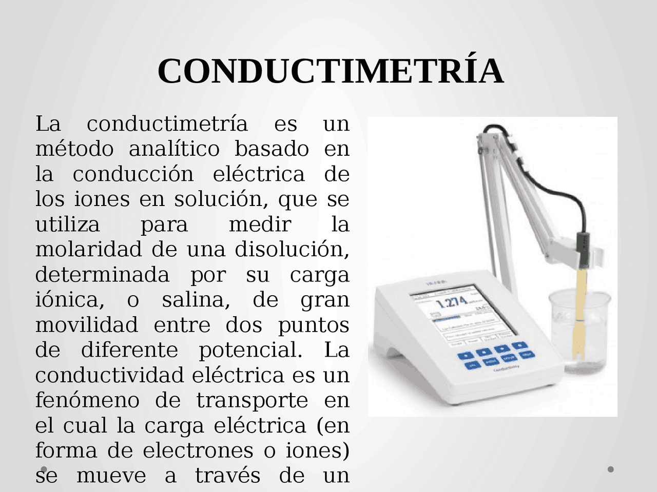 Conductimetría y Titulaciones conductimetricas | Diapositivas de ...