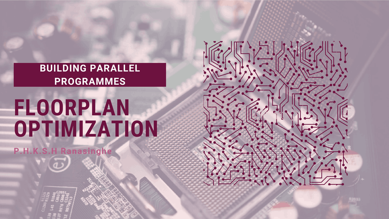 Floorplan optimization using parallel programmes - Docsity