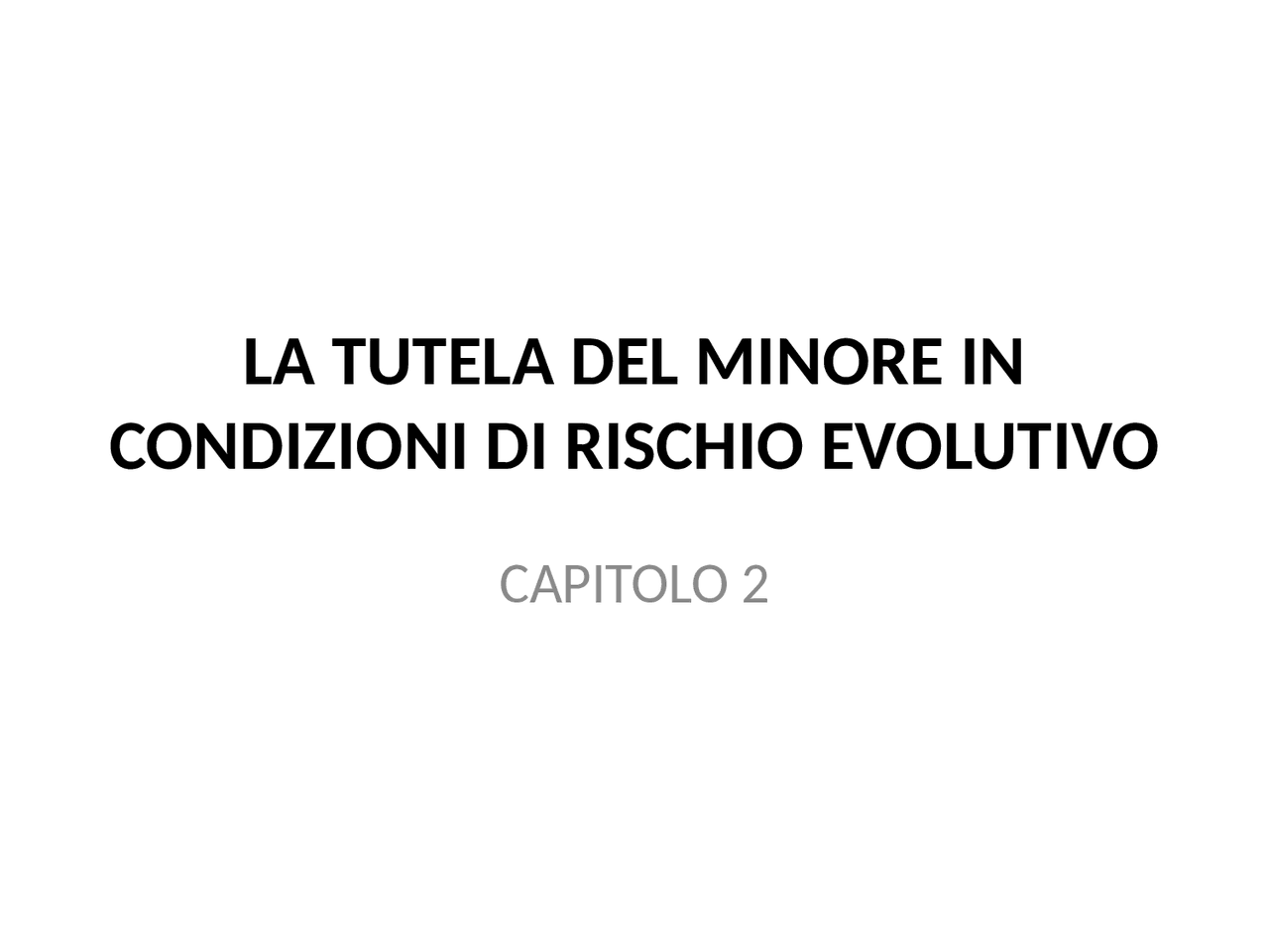 Tutela Del Minore In Età Evolutiva Slide Di Diritto Privato Docsity