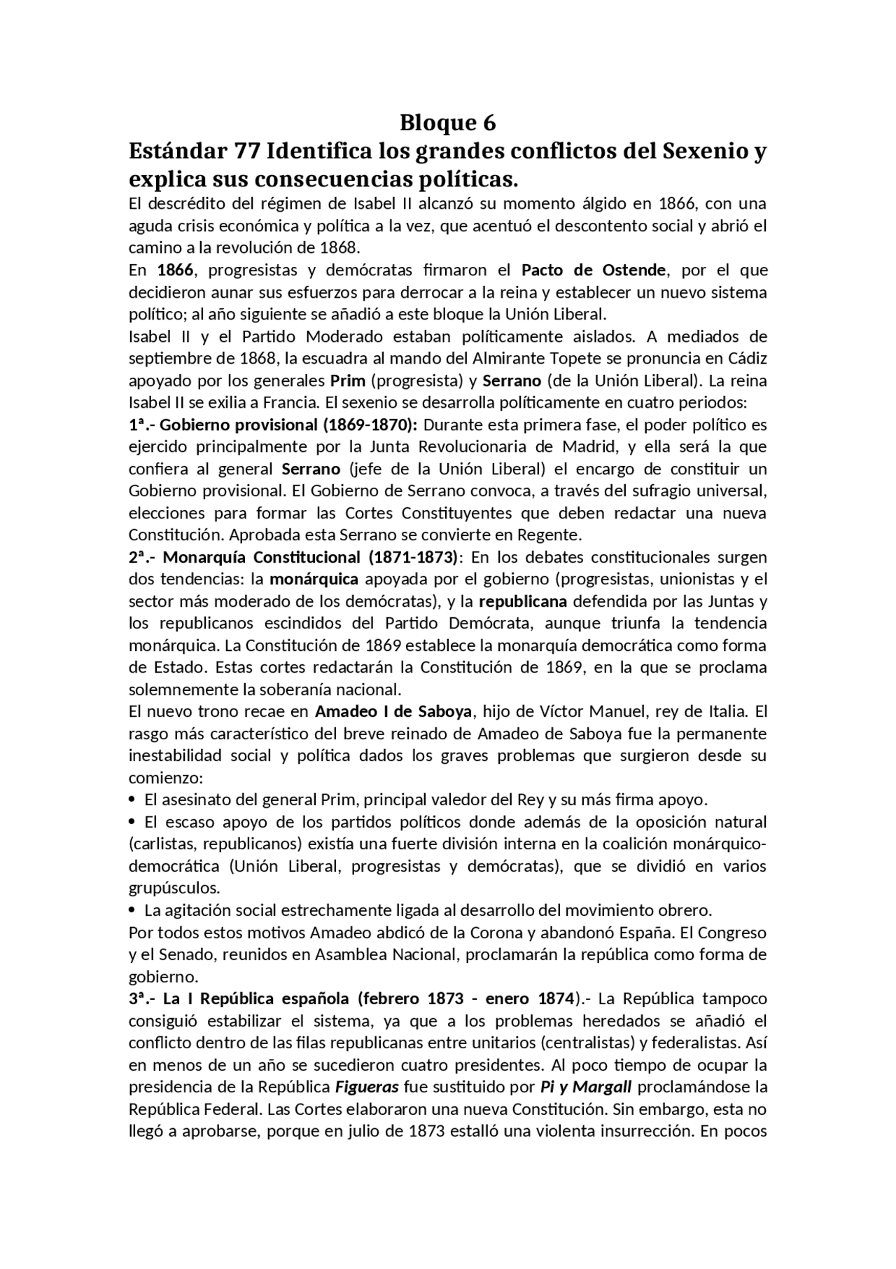 Estándar 77 Identifica los grandes conflictos del Sexenio y explica sus consecuencias políticas ...