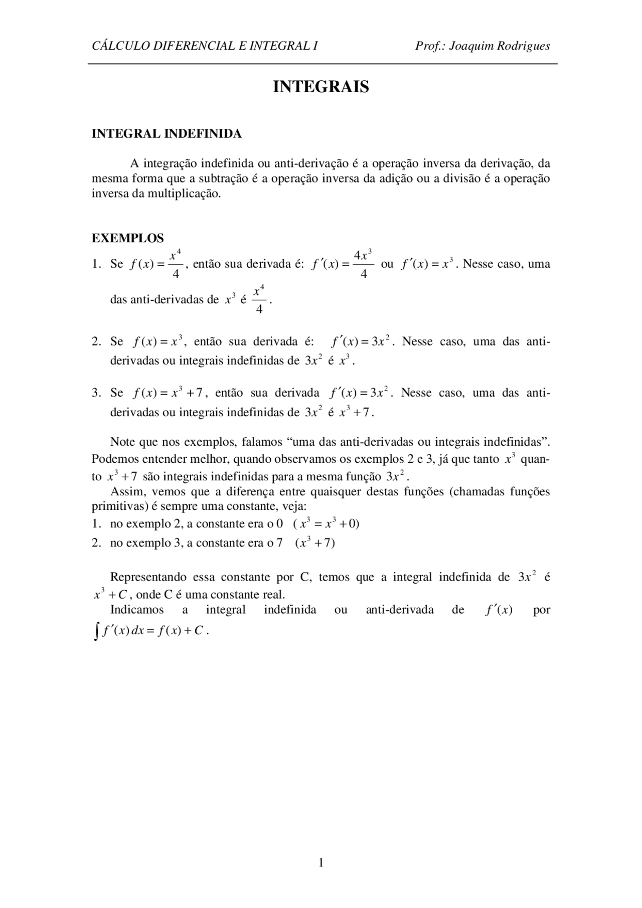 Integral indefinida exercicios resolvidos | Exercícios Cálculo | Docsity