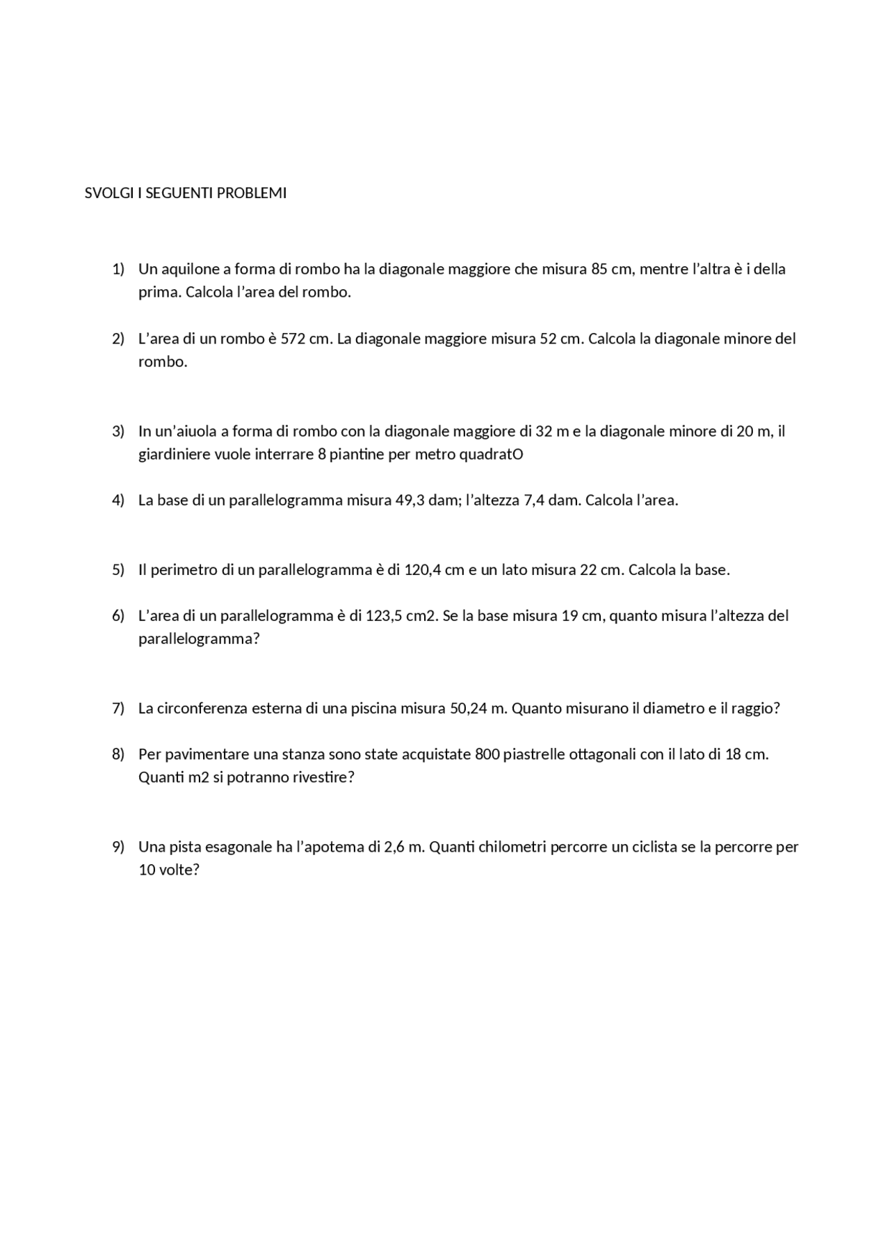 Matematica problemi semplici | Esercizi di Matematica | Docsity