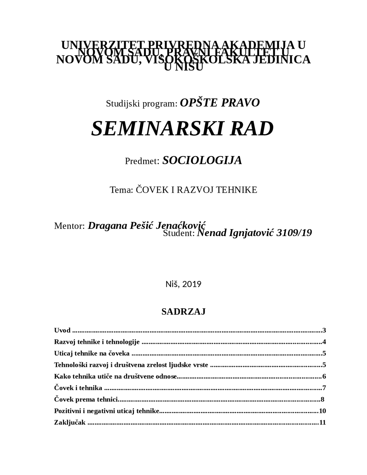 Seminarski rad na temu Covek i razvoj tehnike | Završni radovi' predlog Sociologija - Docsity