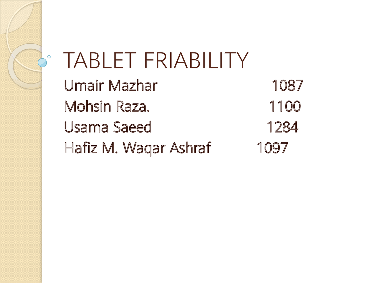 Friability of tablets | Slides Quality Management | Docsity