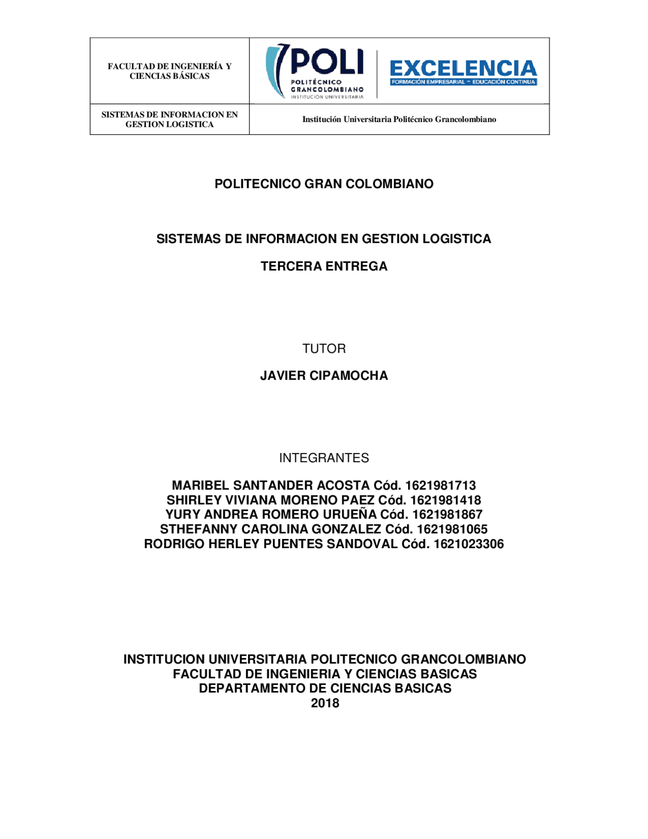 TERCERA ENTREGA LOGISTICA | Guías, Proyectos, Investigaciones de Logística | Docsity
