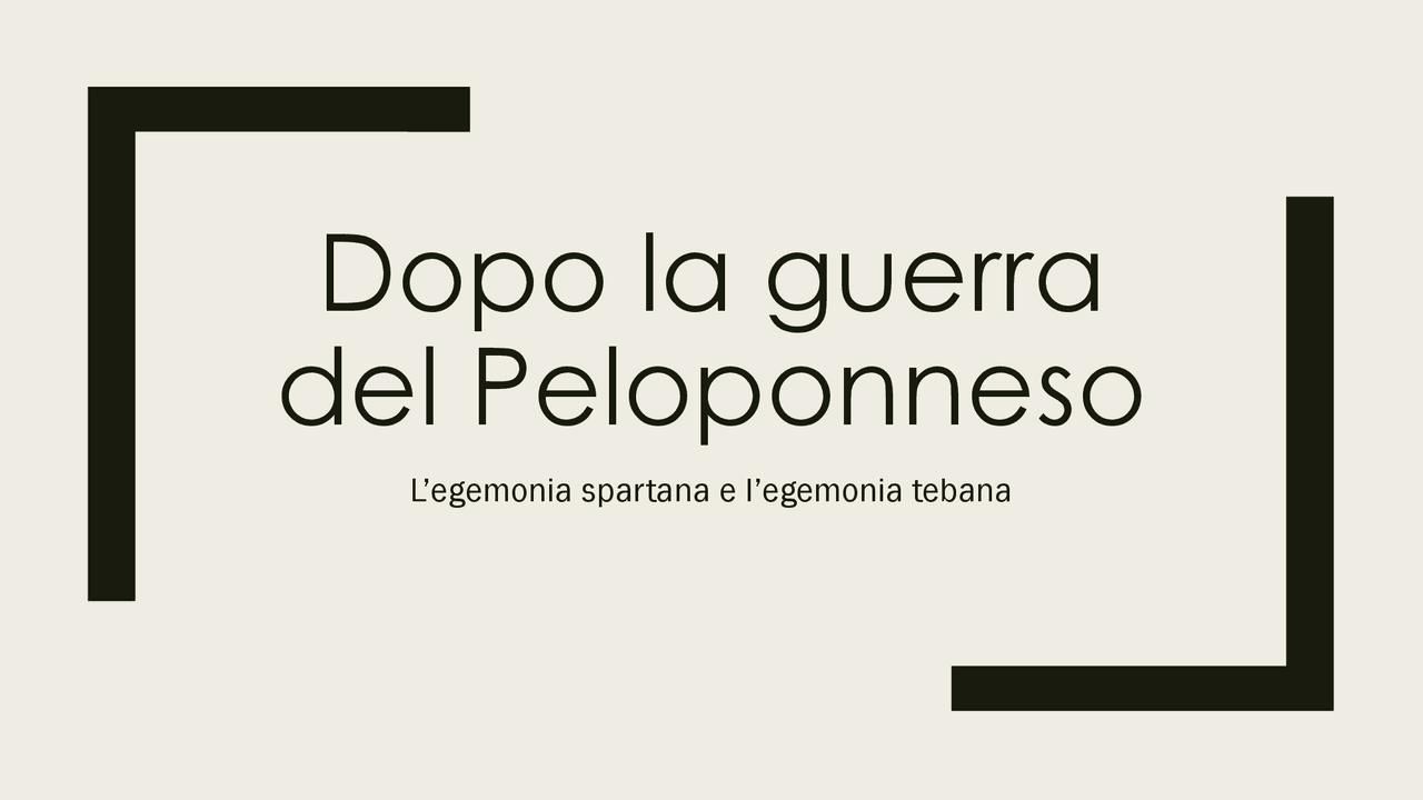Egemonia spartana e tebana: schema - Docsity