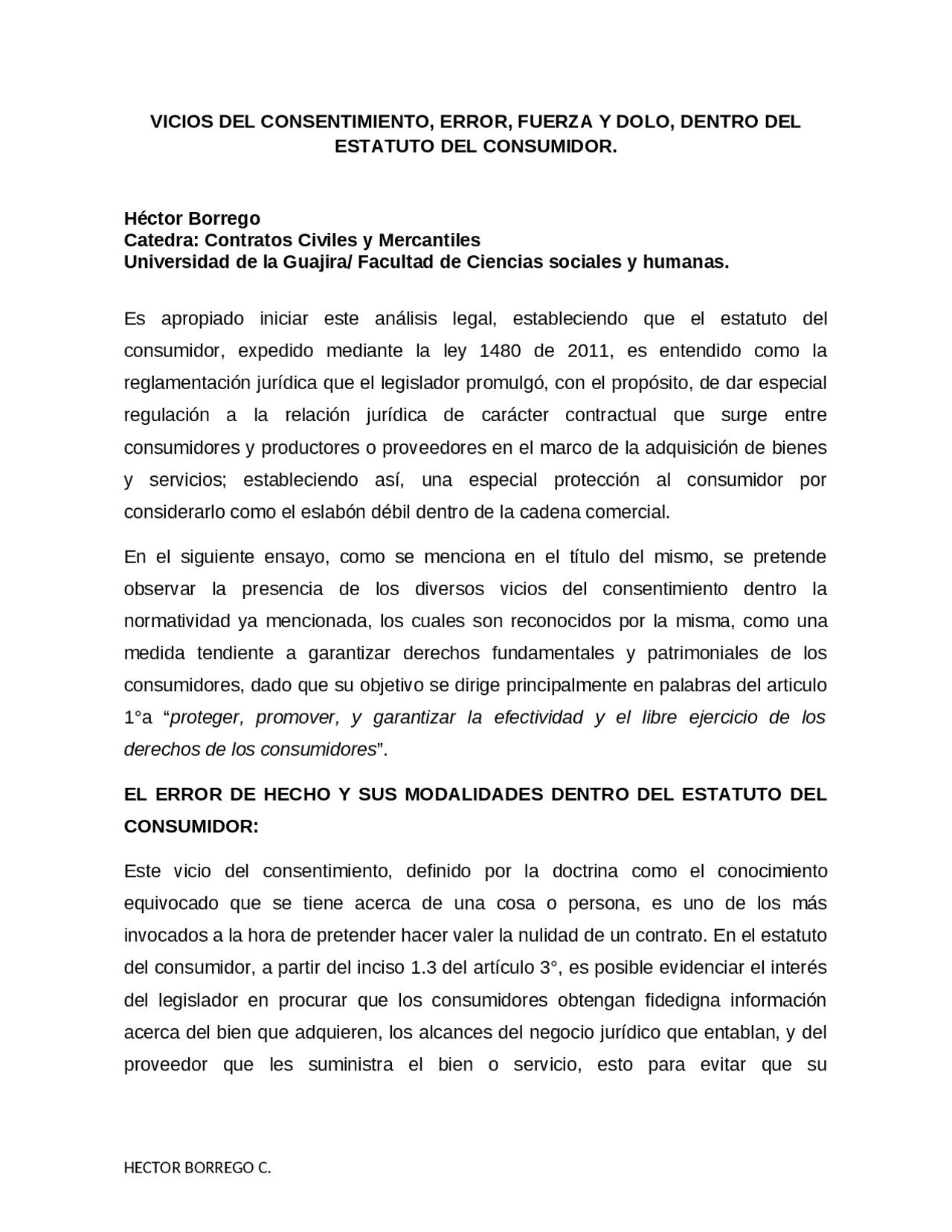 Vicios del consentimiento error fuerza y dolo dentro del estatuto del ...