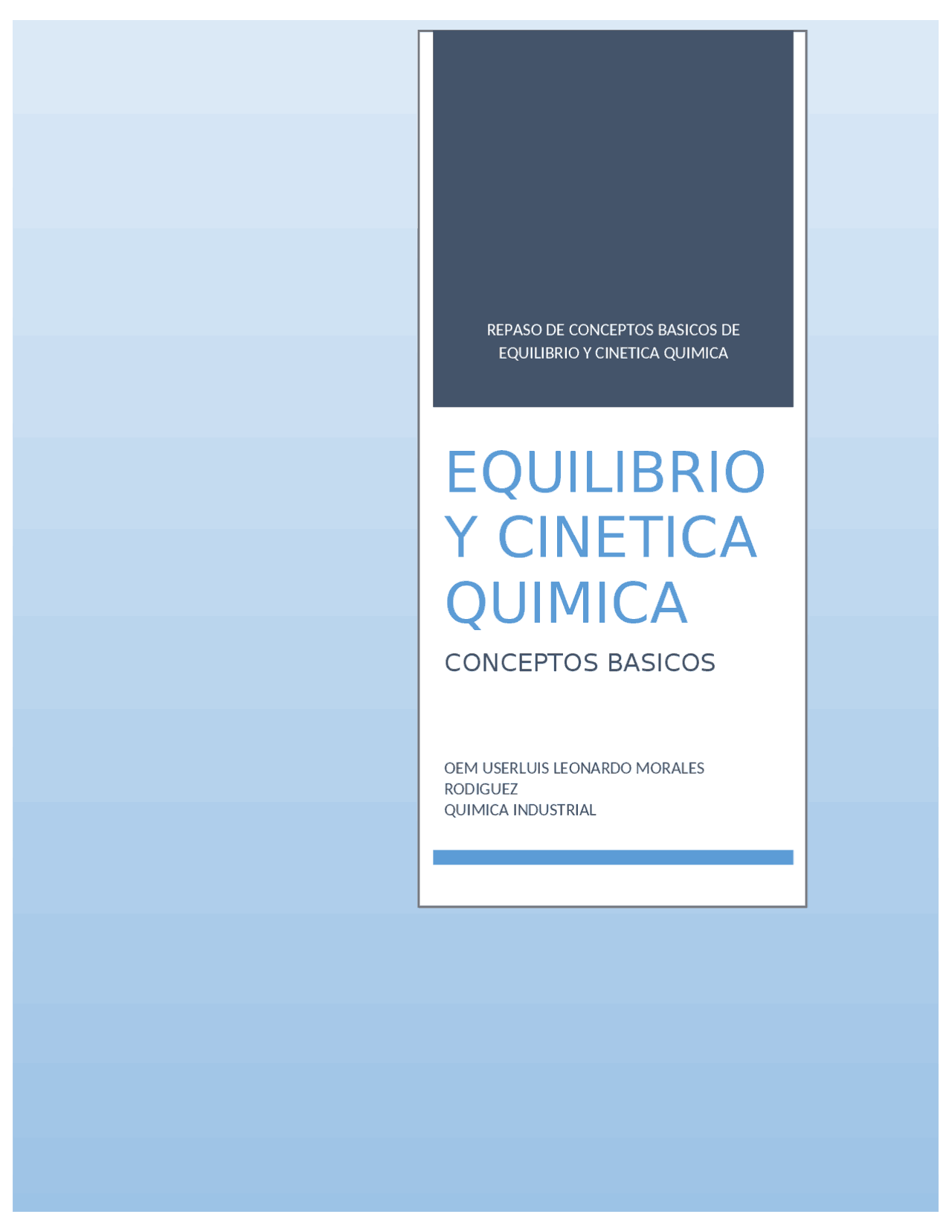 Cinetica y equilibrio quimico conceptos - Docsity