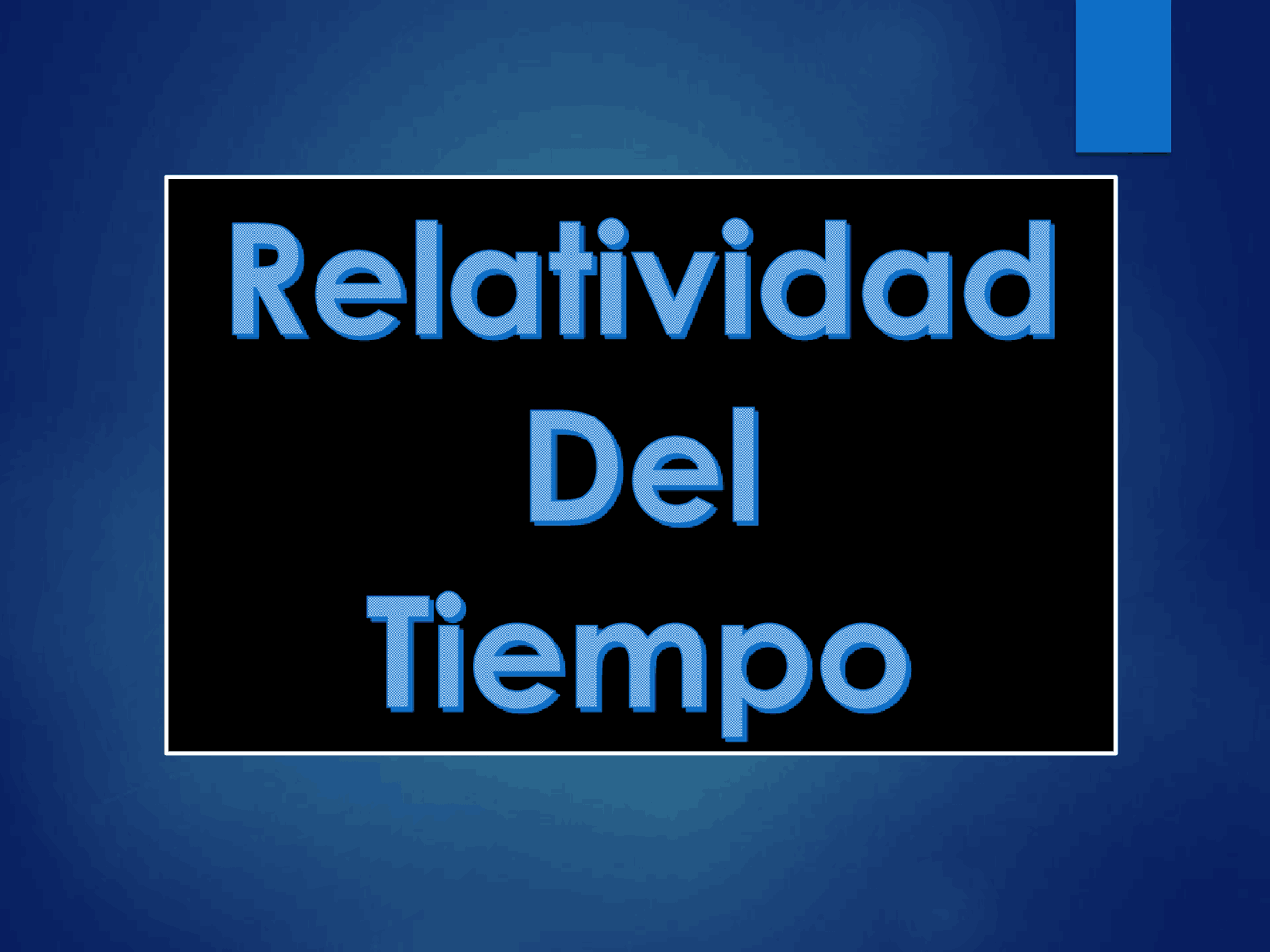 Introduccion a la relatividad del tiempo - Docsity