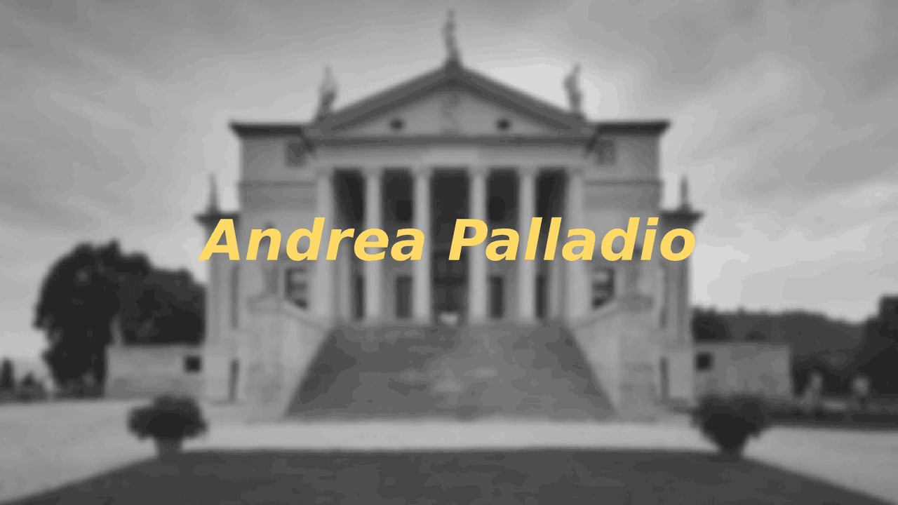 Power Point Su Andrea Palladio Slide Di Elementi Di Storia Dellarte