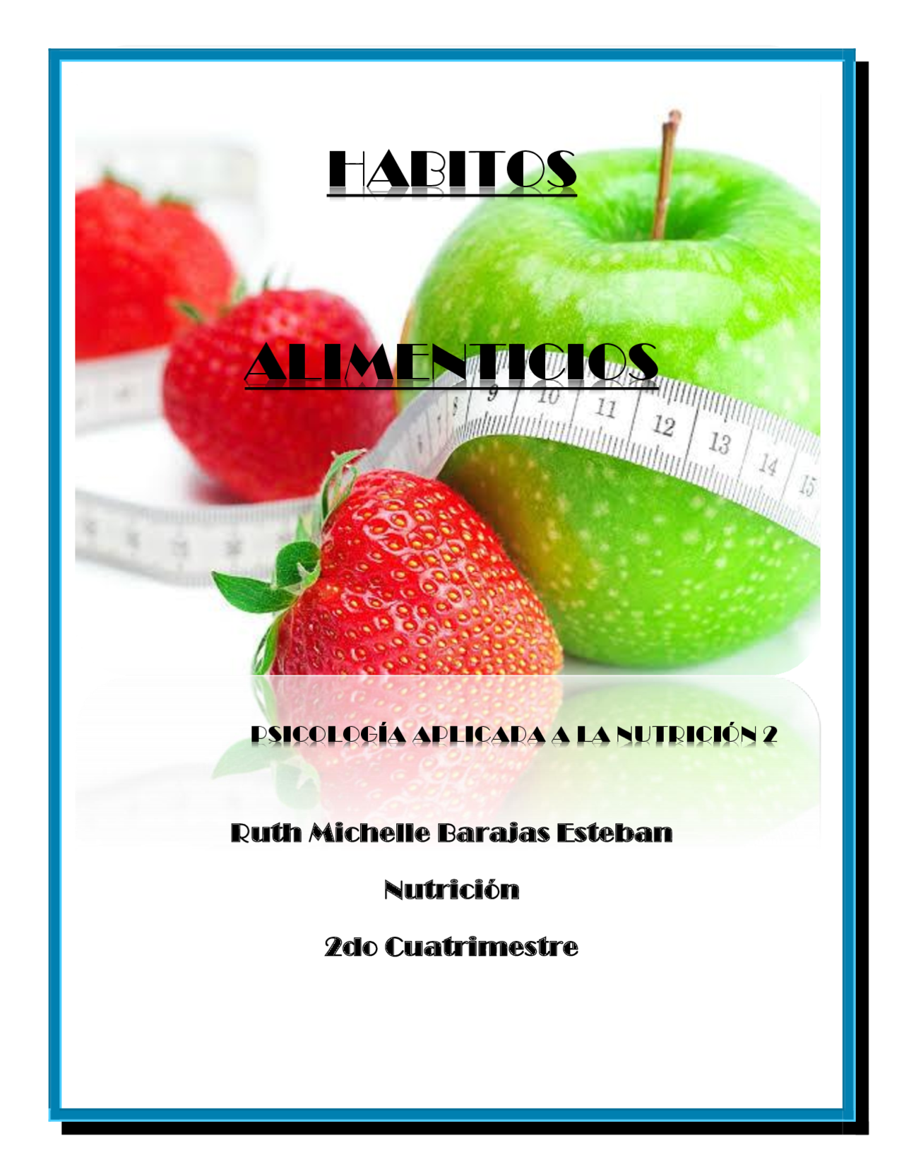 Hábitos Alimenticios Resúmenes De Nutrición Docsity