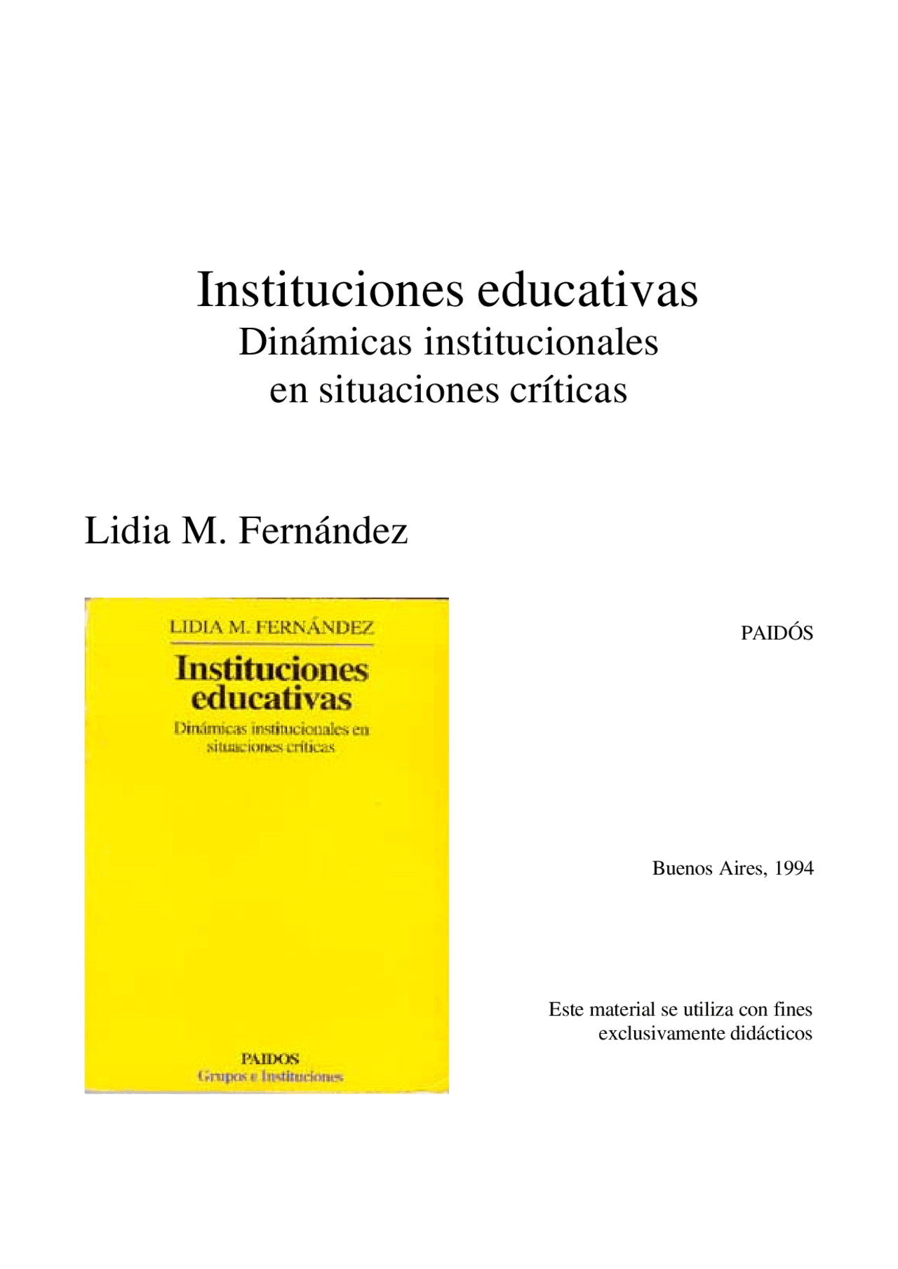 Lidia Fernandez. Instituciones Educativas | Apuntes de Instituciones de ...