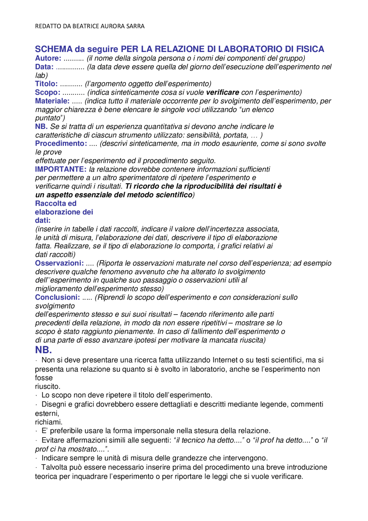 SCHEMA DA SEGUIRE PER LA RELAZIONE DI LABORATORIO DI FISICA- Unime ...