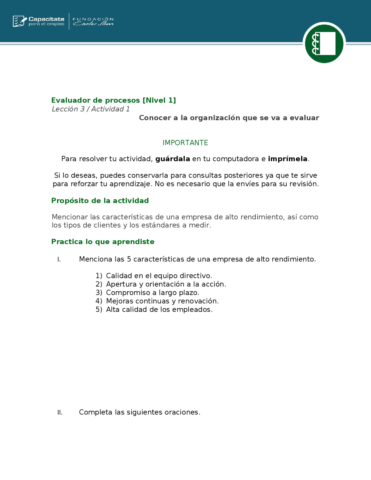 Evaluador de procesos: Conocer a la organización que se va a evaluar. - Docsity