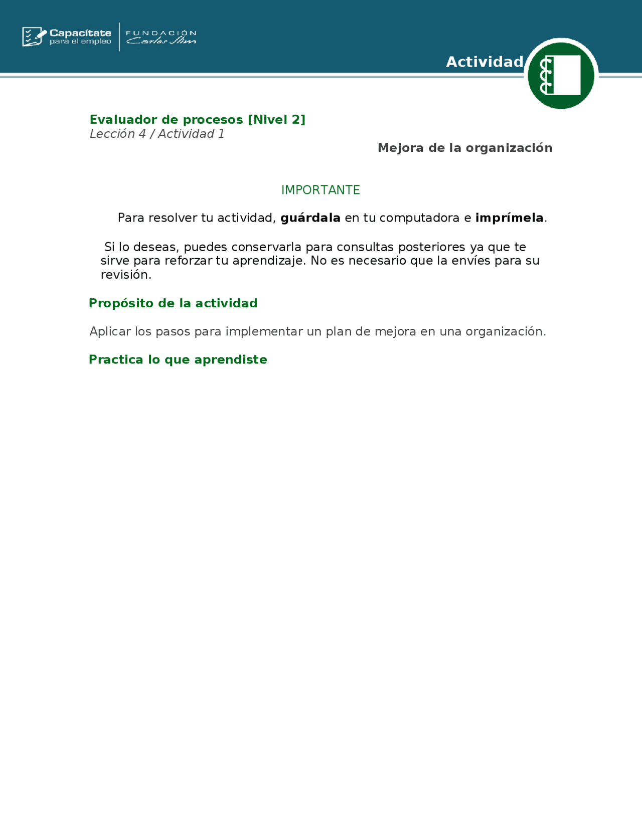 Evaluador de procesos: Mejora de la organización. - Docsity