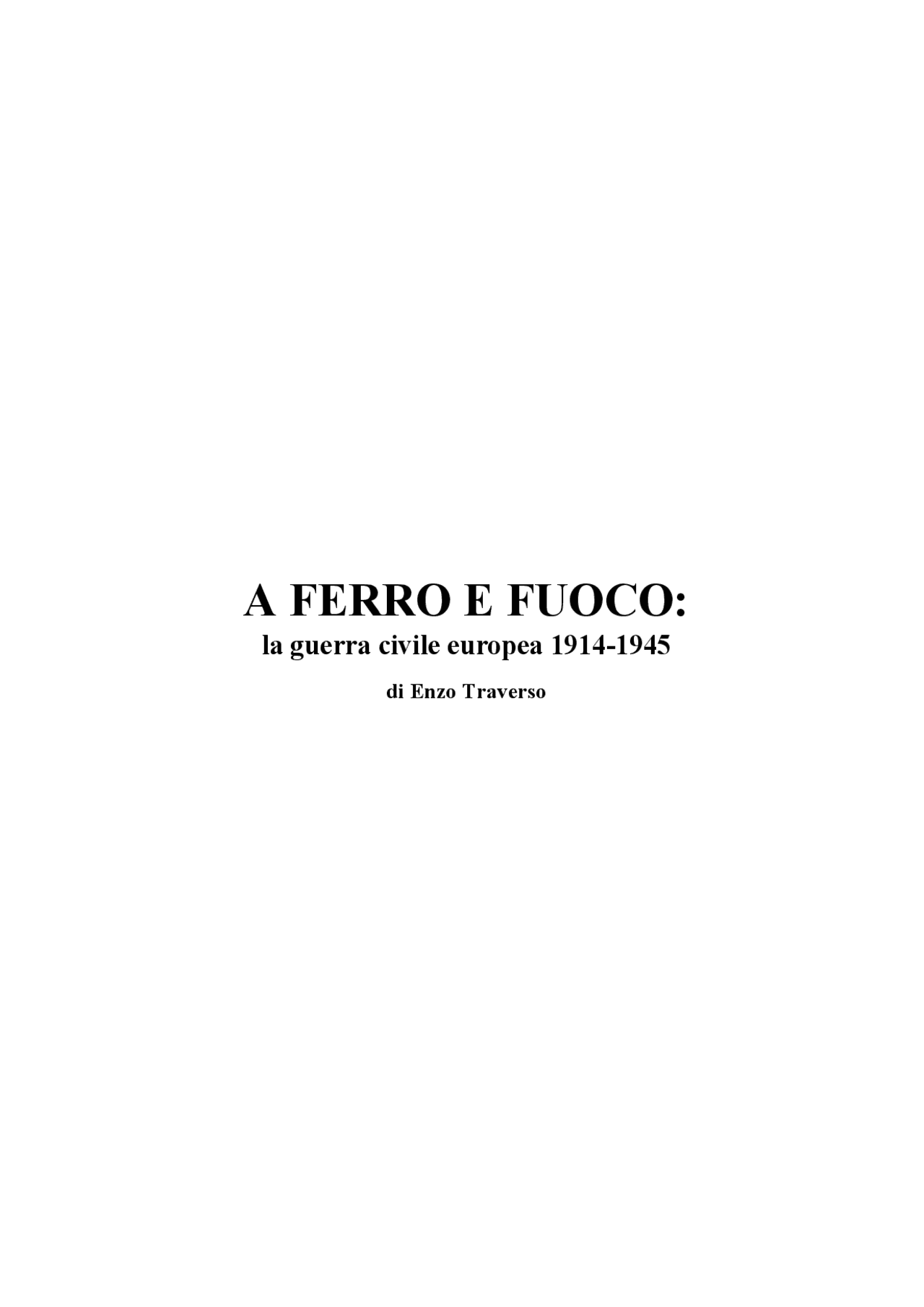 A Ferro E Fuoco Libro E Appunti Docsity
