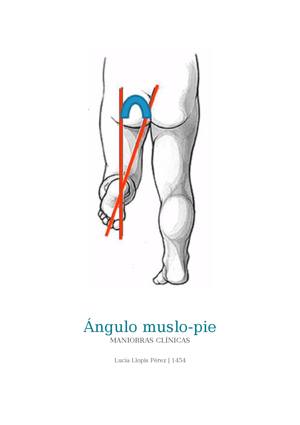 Ángulo muslo-pie. Maniobra clínica en podología. - Docsity