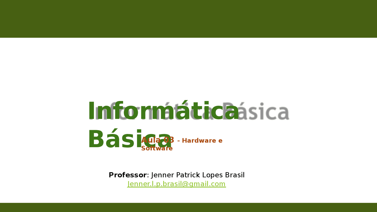 Informatica Basica - Historico e Conceitos - Docsity