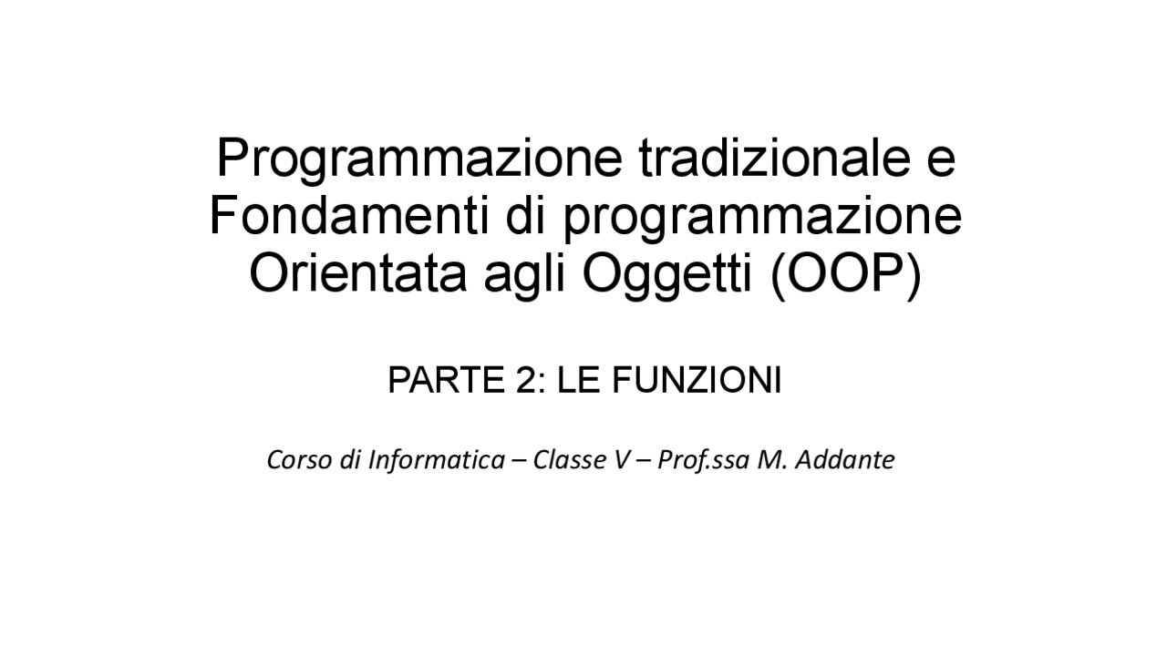 Programmazione Tradizionale E Ad Oggettiparte2v2pdf Docsity