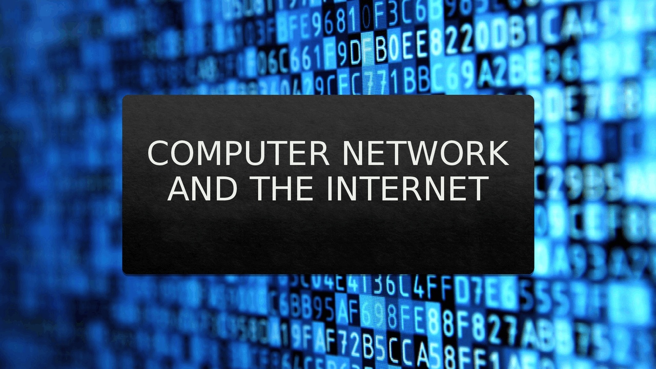 Computer network and the Internet - Docsity