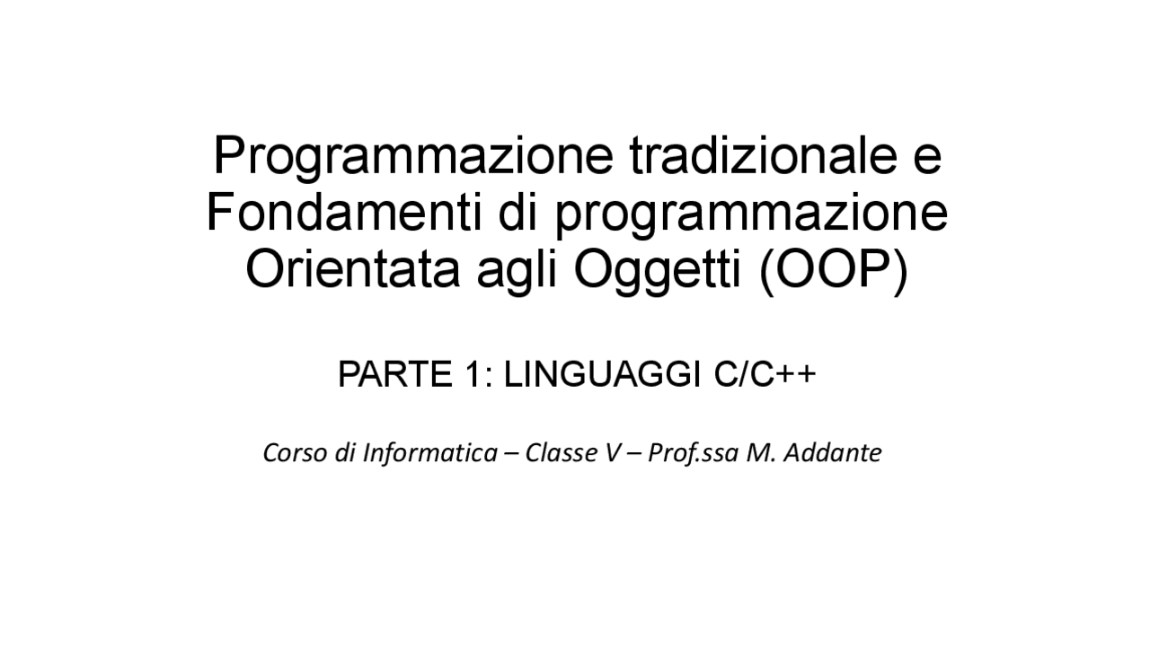 Programmazione tradizionale e ad oggetti_PARTE1.pdf - Docsity