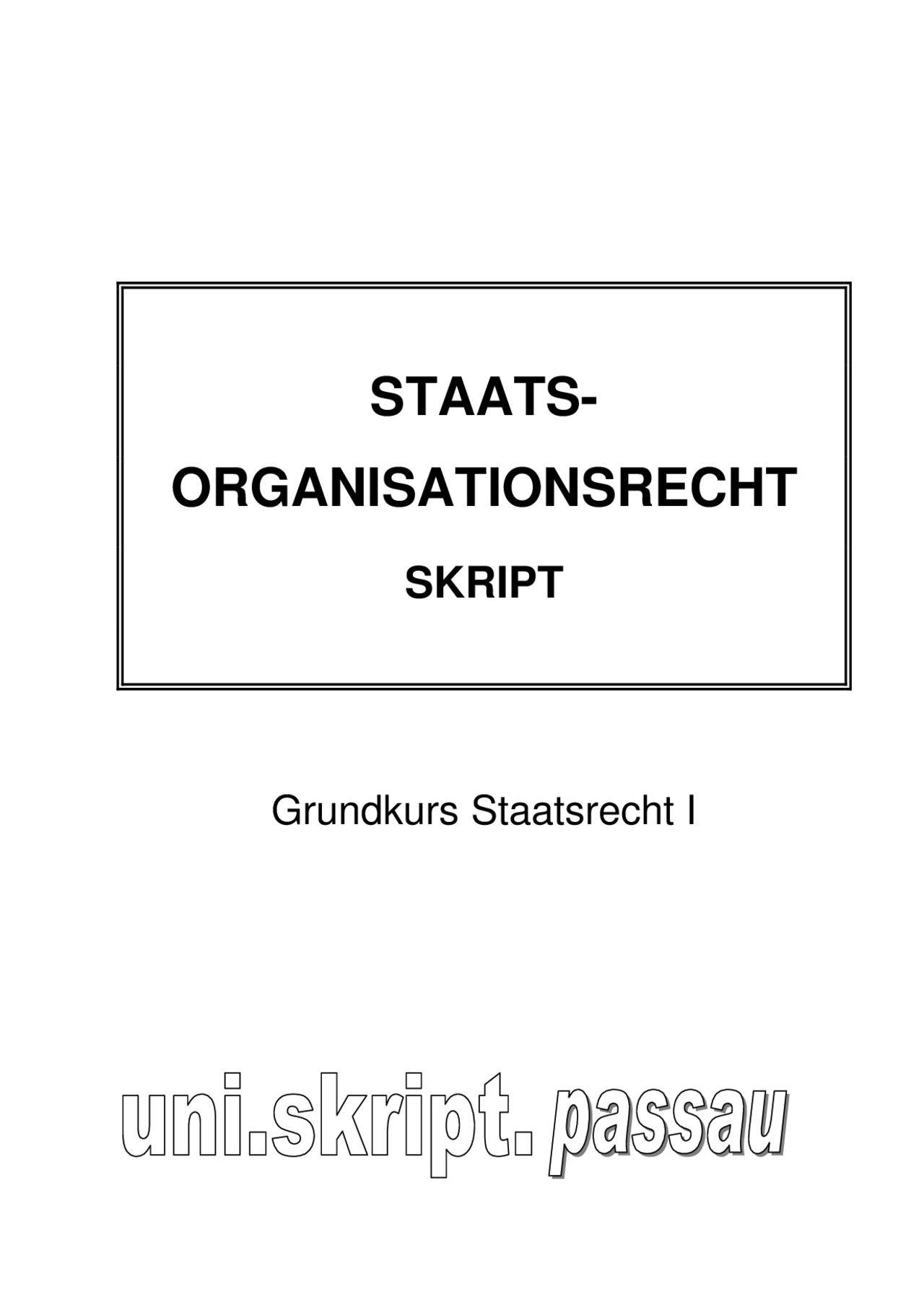 Staatsorganisationsrecht/Staatsrecht I Prof. Seewald - Docsity
