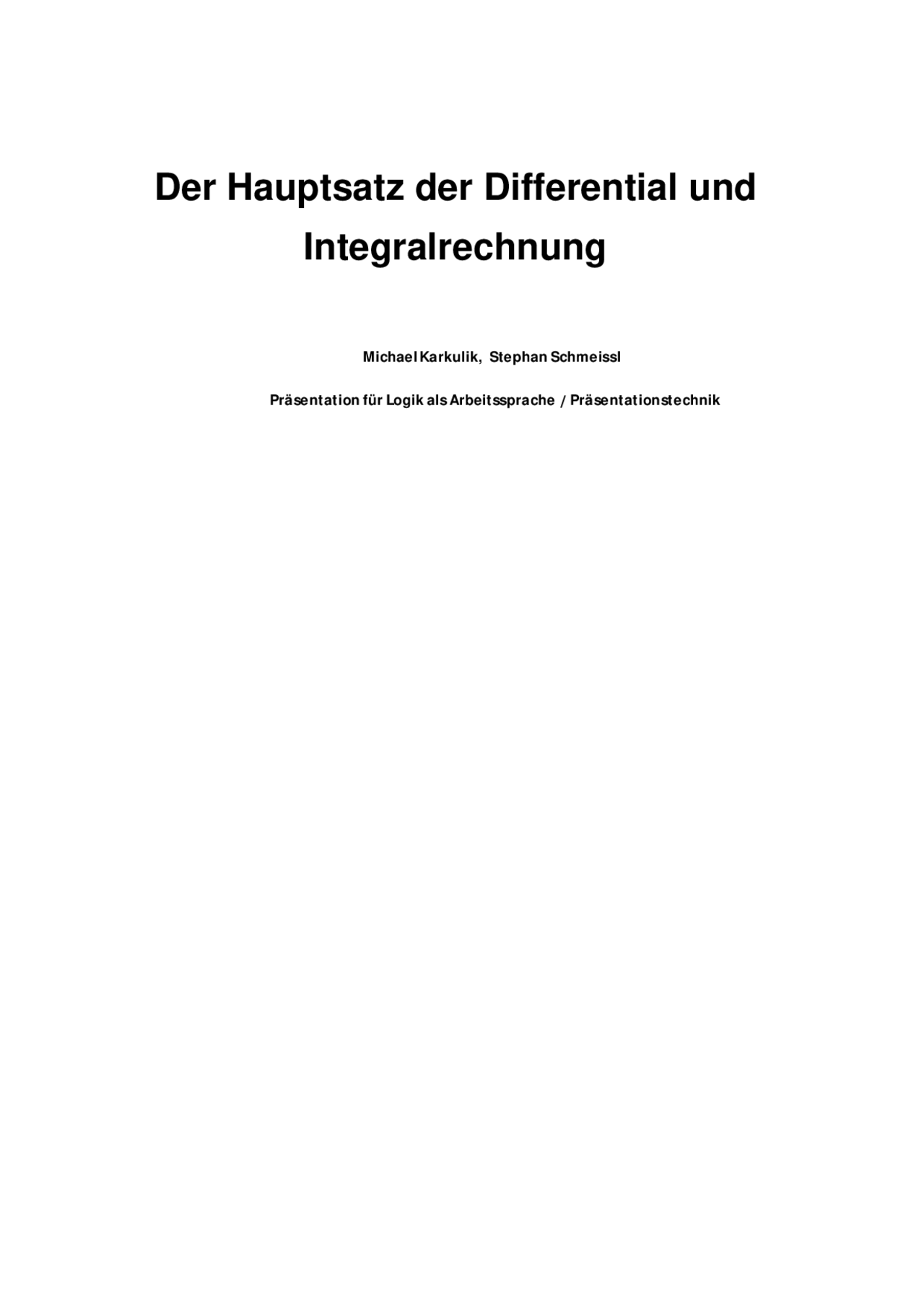 Der Hauptsatz der Differential und Integralrechnung/Logik als Arbeitssprache - Docsity