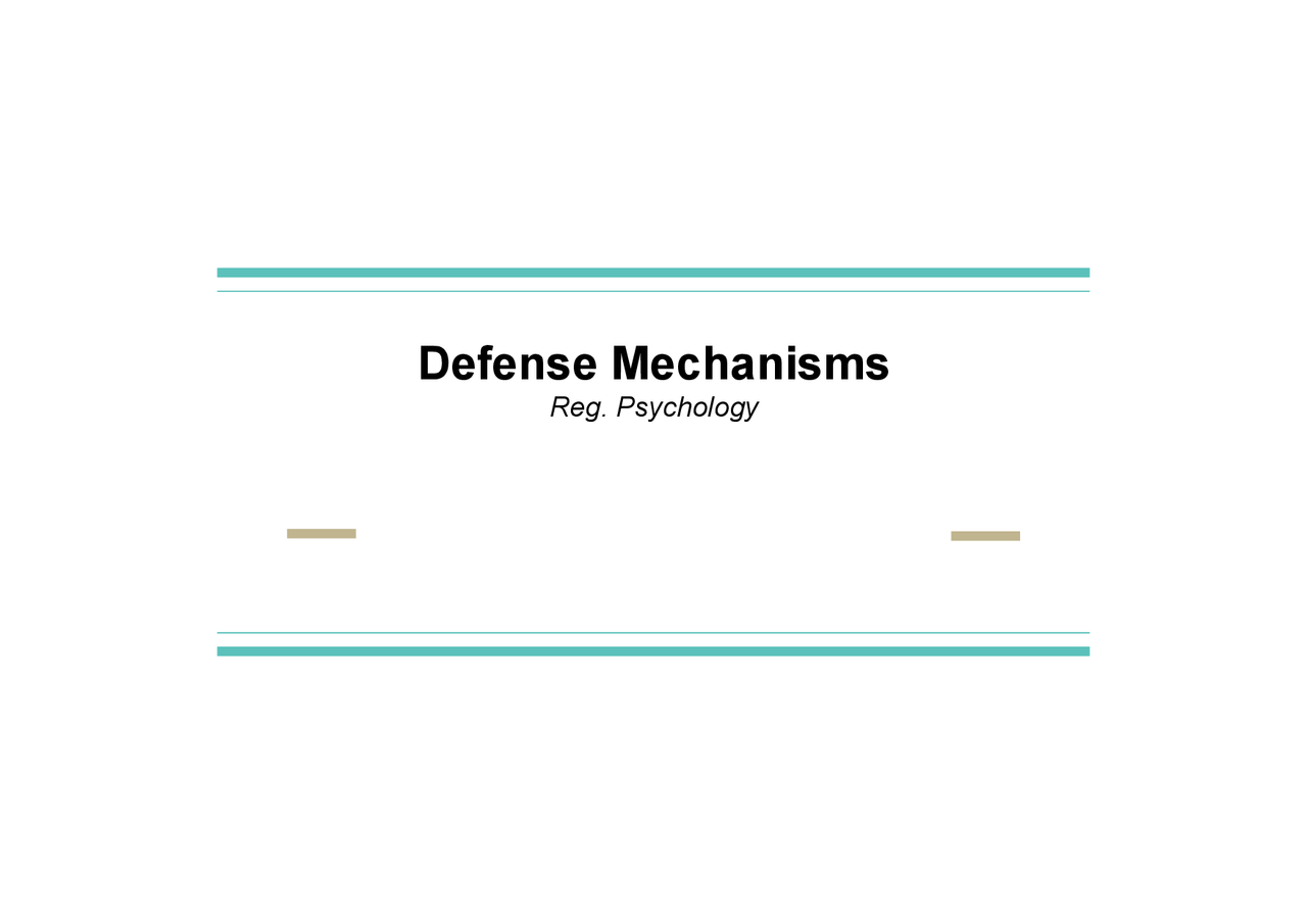 Psychology Defense Mechanisms | Slides Psychologie | Docsity