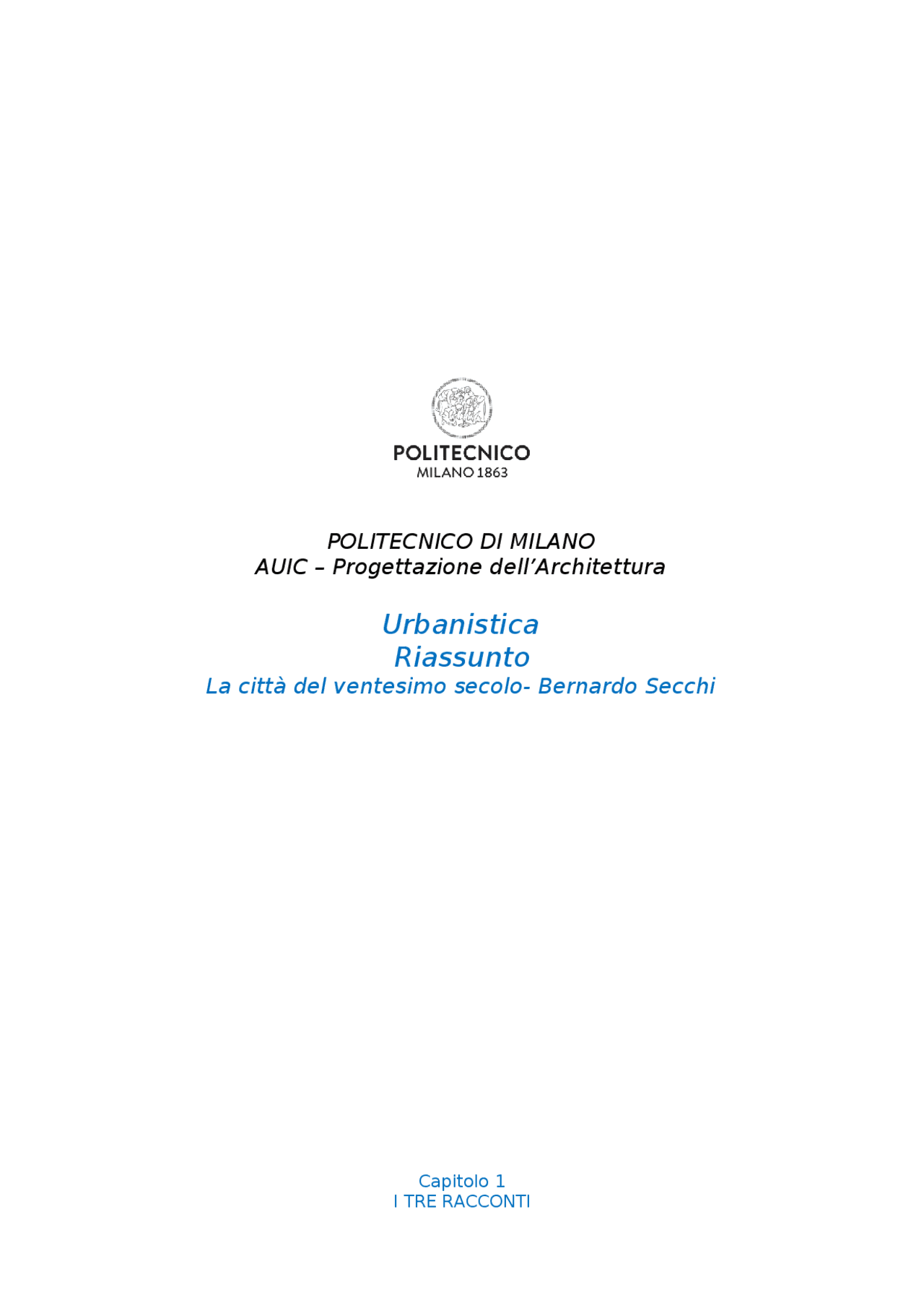 Riassunto Città Del Ventesimo Secolo Docsity