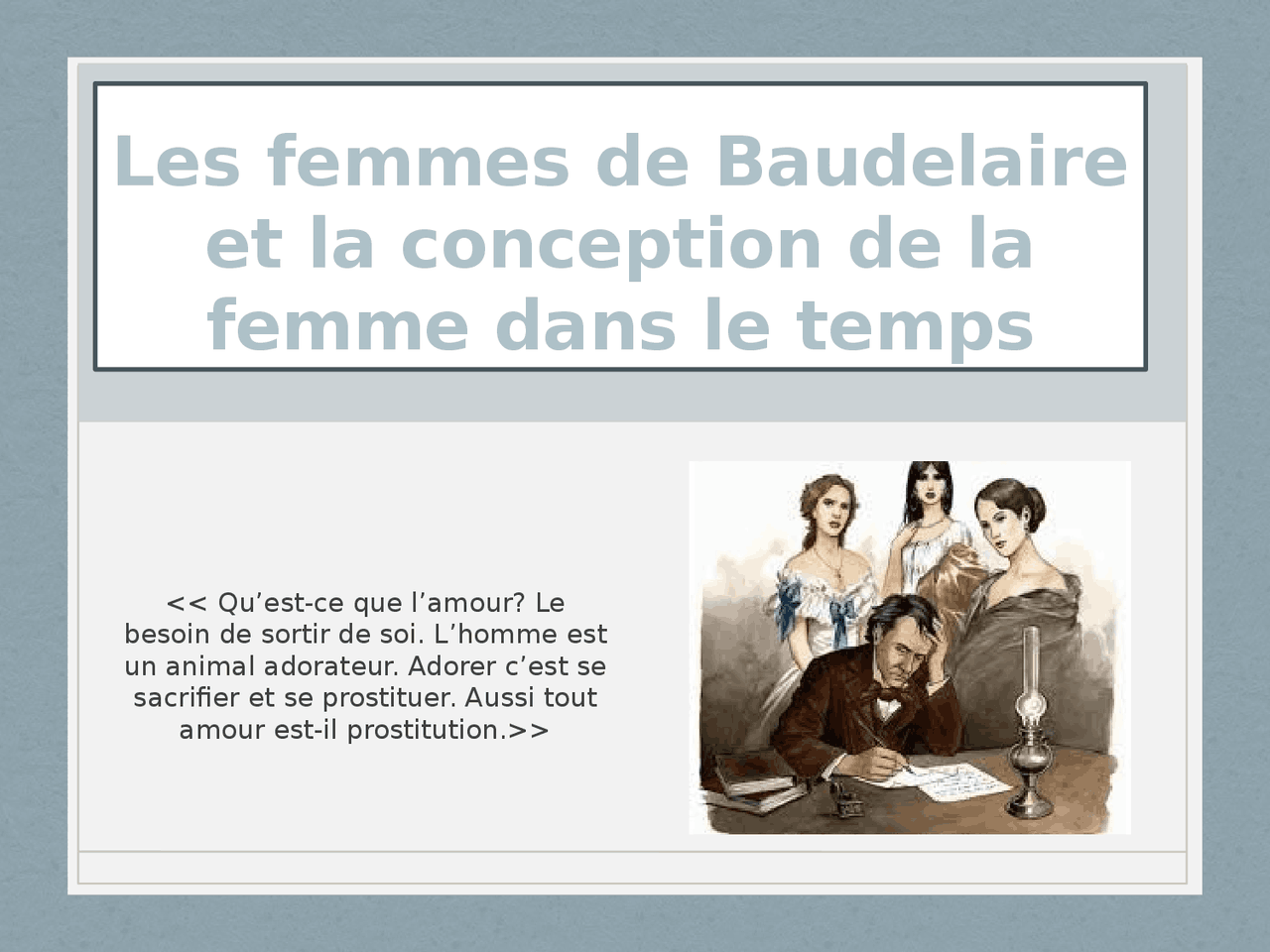 Les Femmes De Baudelaire Et La Conception De La Femme Dans Le Temps
