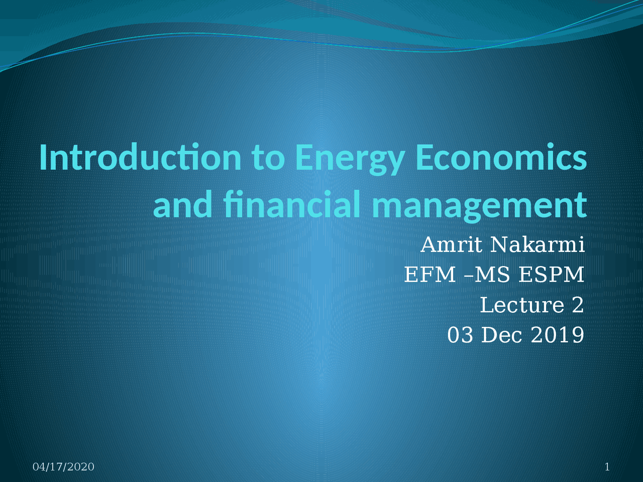 Introduction to Energy Economics and financial management - Docsity