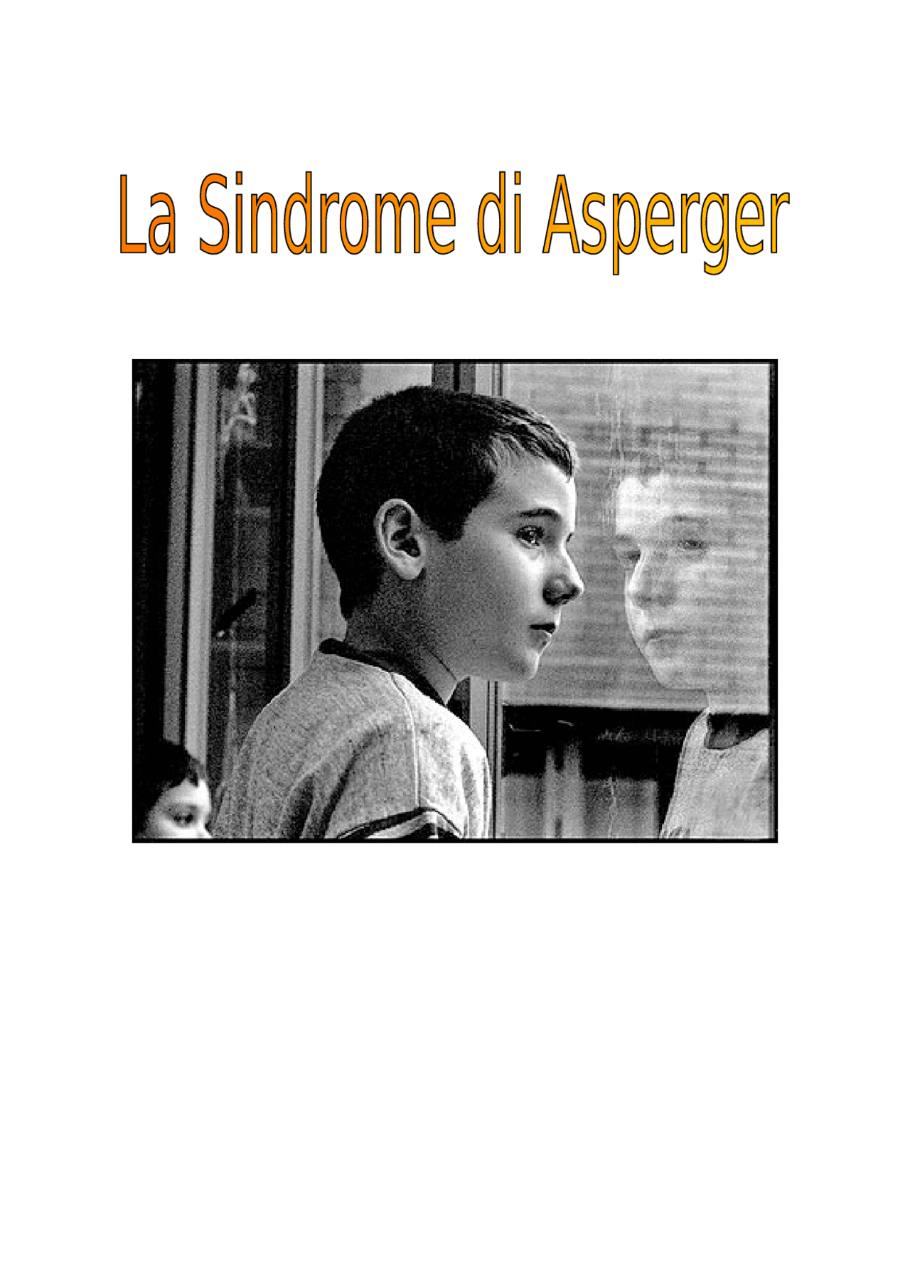 Cos'è la sindrome di Asperger - Docsity