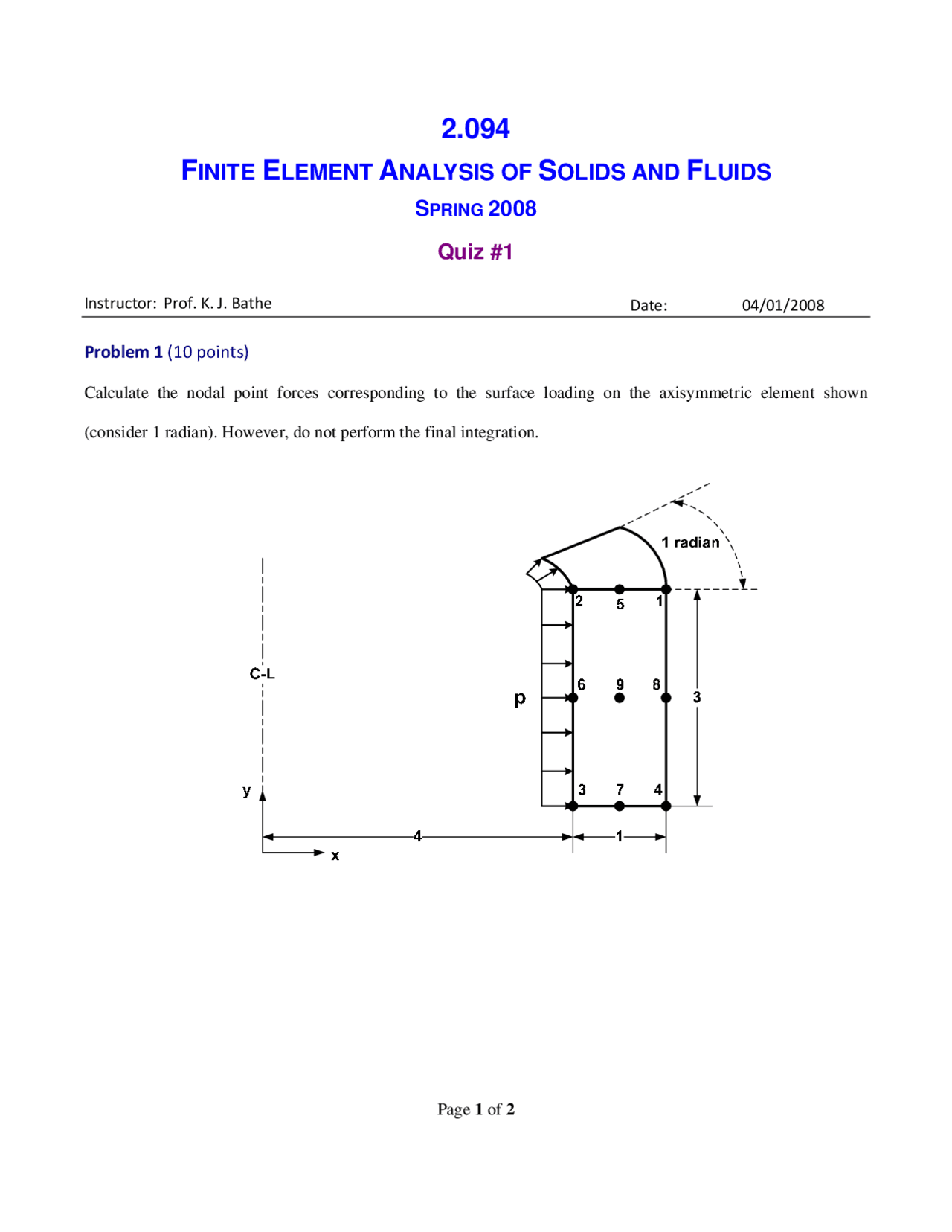 Finite Element Analysis Of Solids And Fluids Ii Quiz 1 2008 Docsity