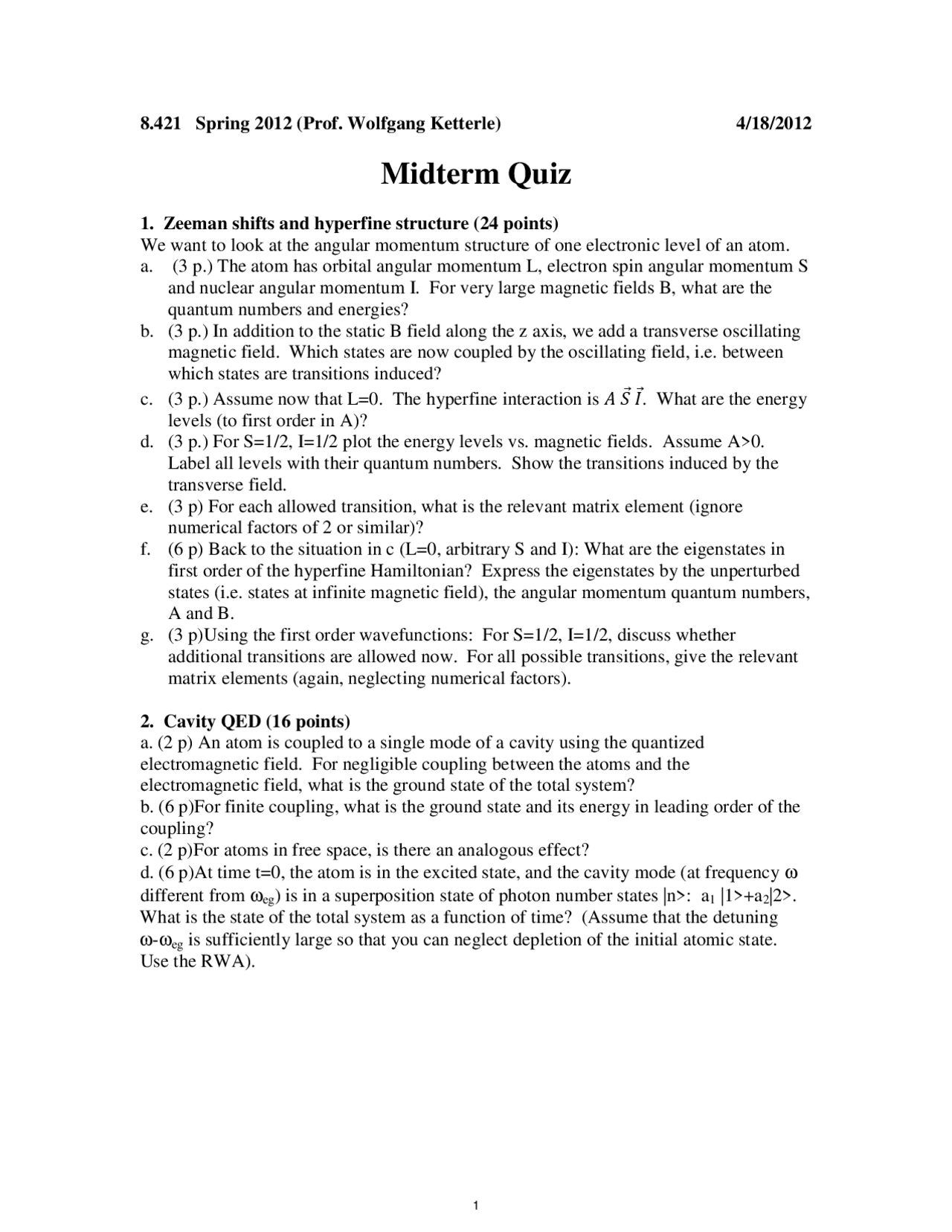 Atomic and Optical Physics I Midterm Exam: exercises and short questions | Spring 2012 MIT - Docsity