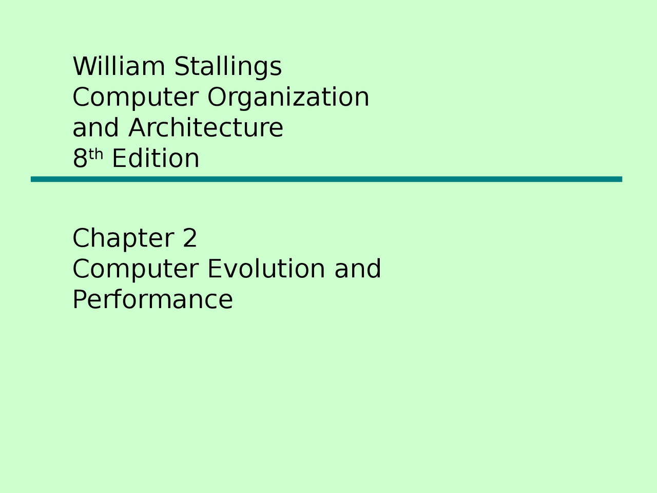 Computer Evolution And Performance Slides Computer Architecture And
