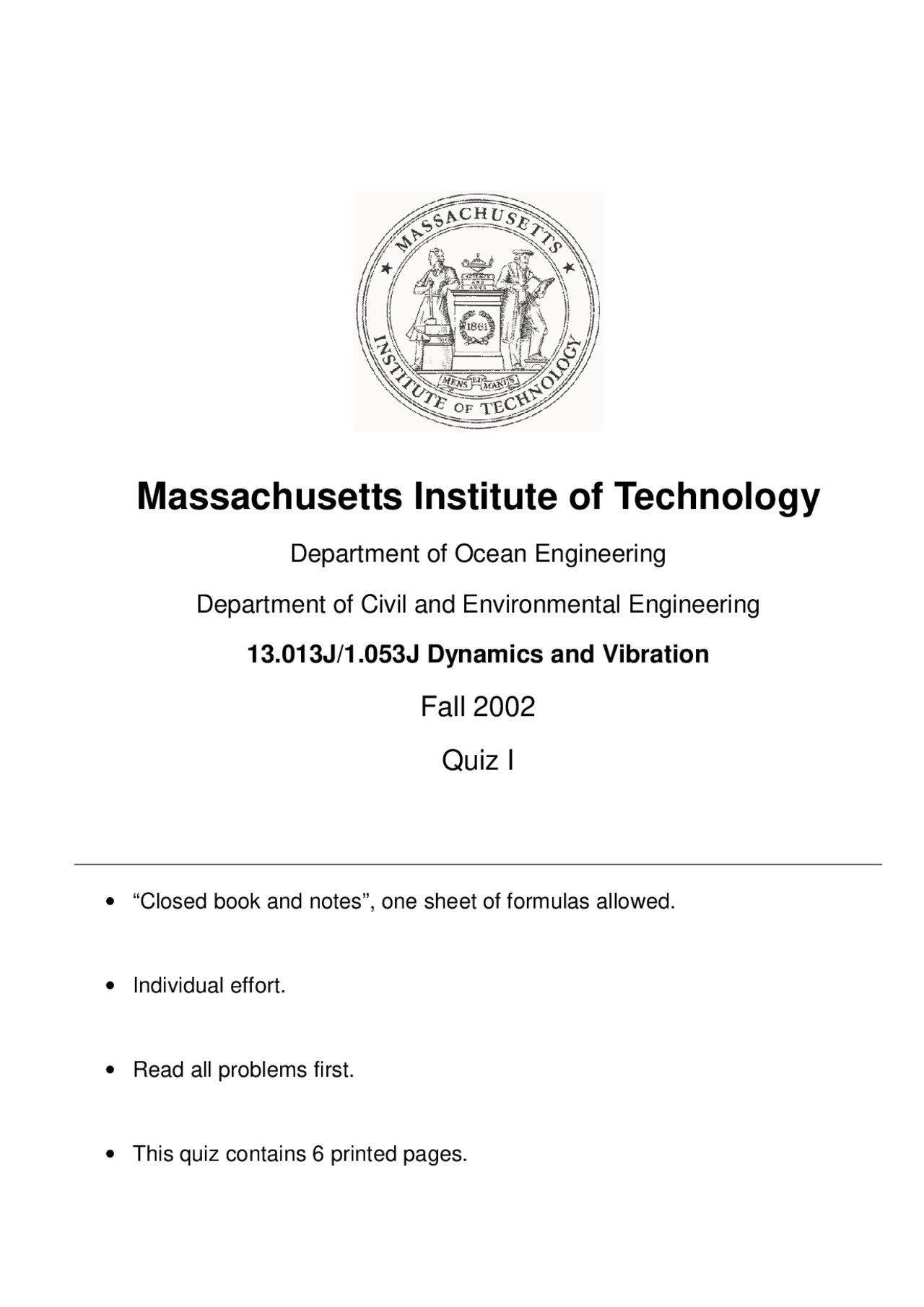 Dynamics And Vibration Quiz 1 Two Problems To Solve Fall 2002 Mit