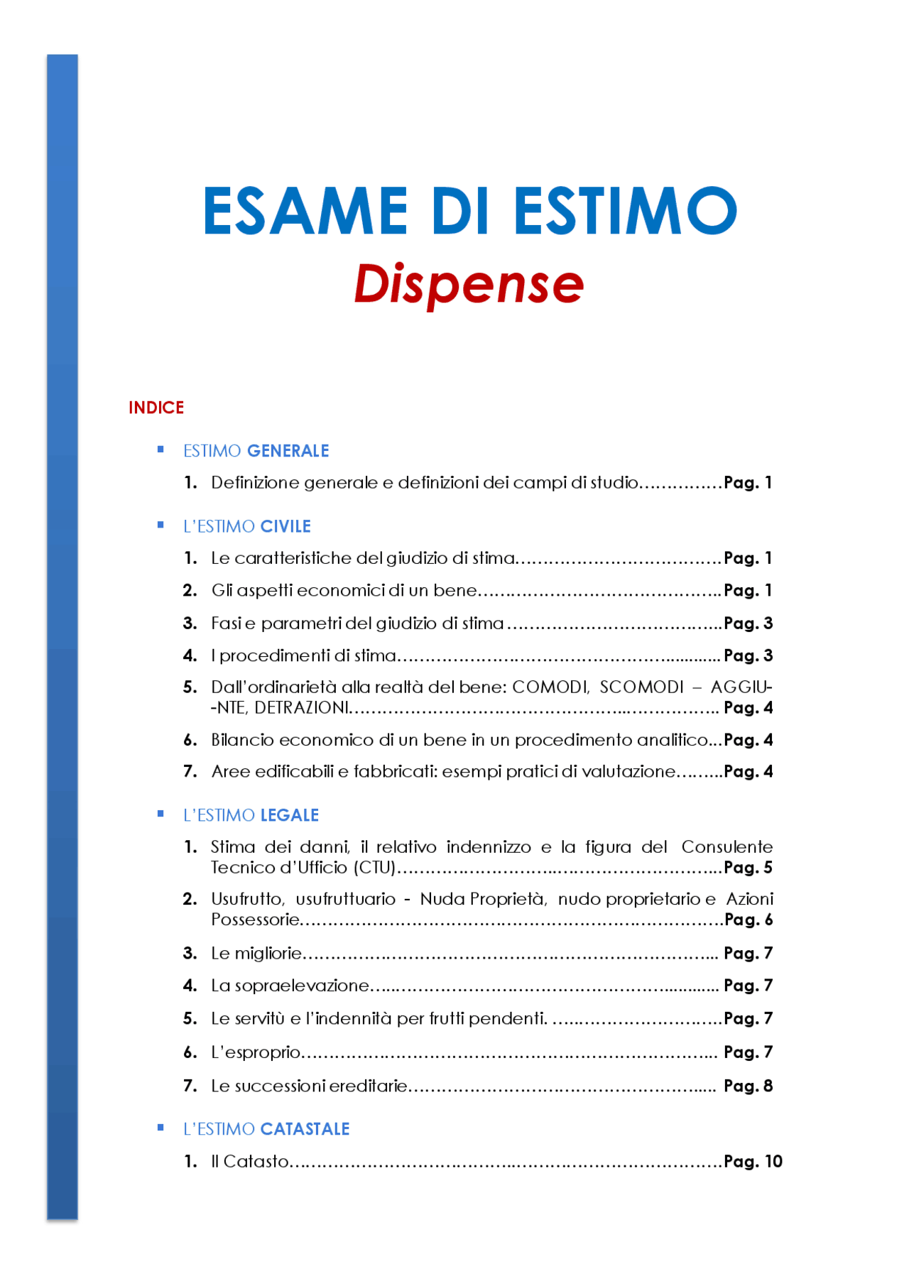 DISPENSE DI ESTIMO - ESAME DI ECONOMIA ED ESTIMO PEGASO - Docsity