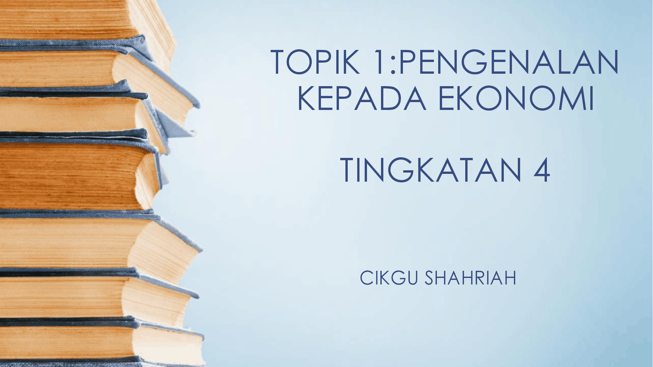 ECONOMIC FORM 4 topic 1 | Study notes Economics | Docsity