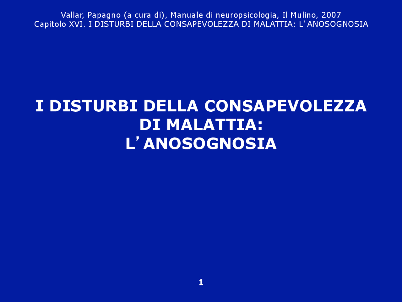 Schema Capitolo 16 Manuale Neuropsicologia Docsity