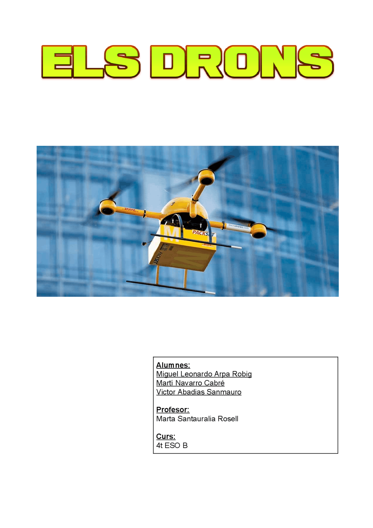 Drones del mundo - definicion, usos... - Docsity