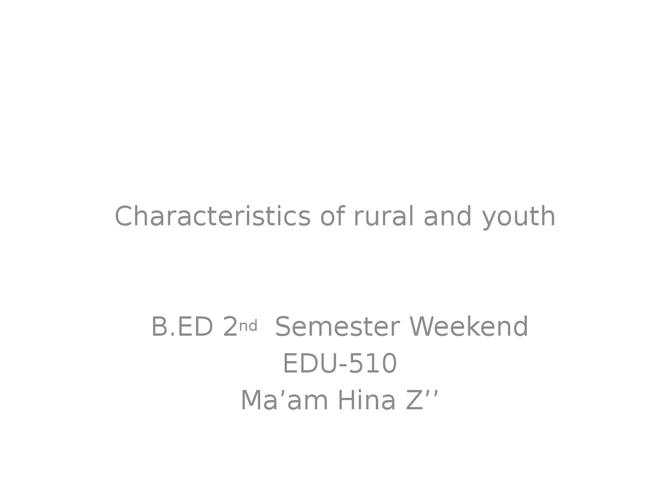 Characteristics of youth - Docsity