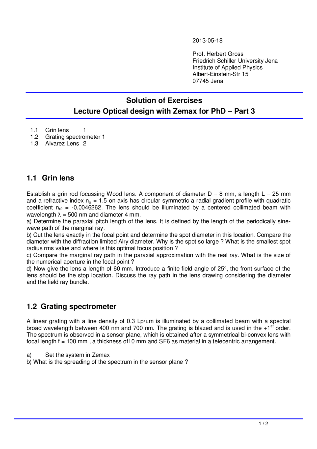Zemax Prof. Herbert Gross Friedrich Schiller University Jena Institute ...