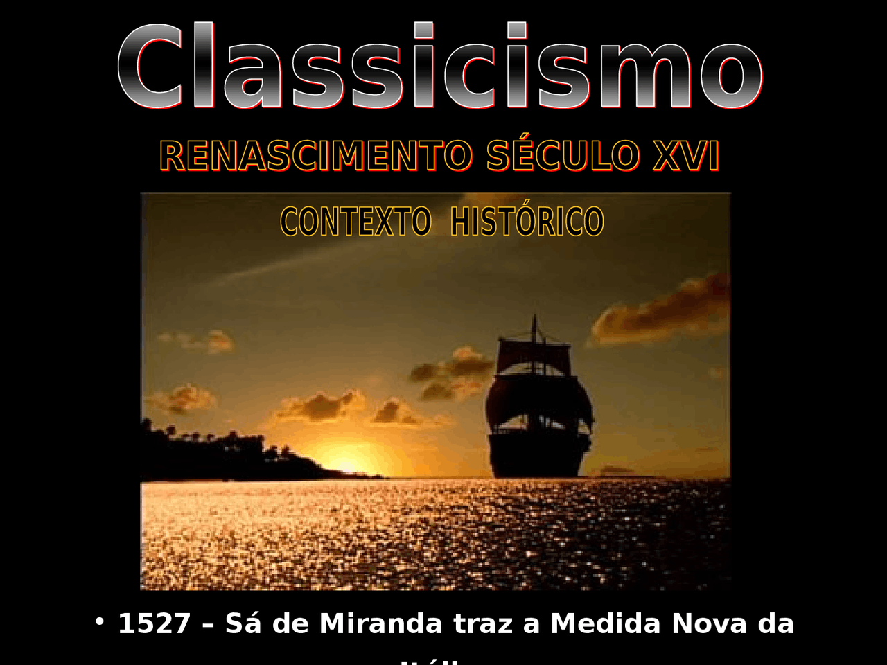 Apresentação Ppt Classicismo E Camões Slides Português Gramática