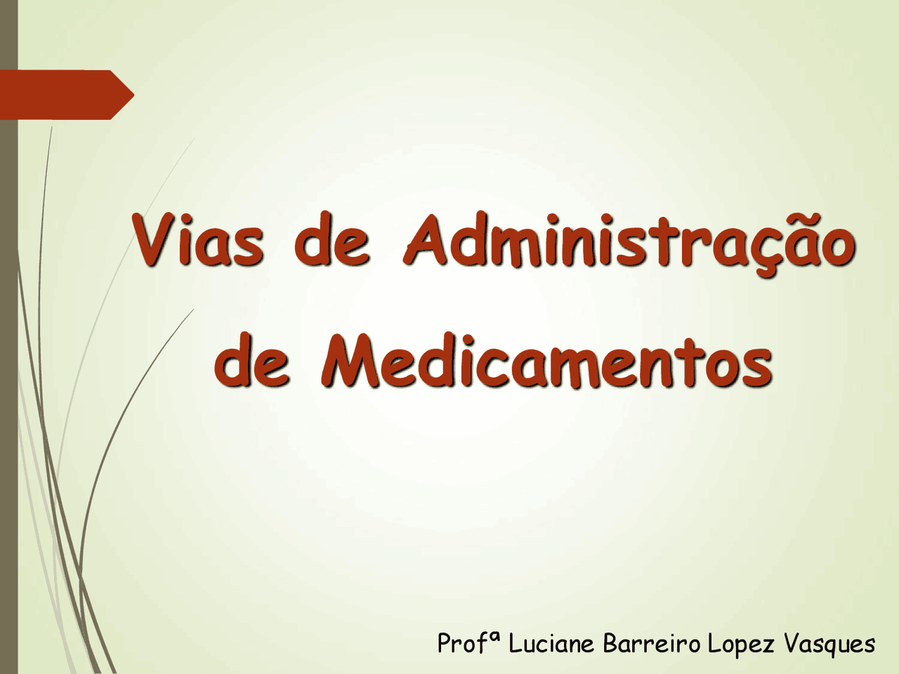Farmacologia Vias De Administração Docsity