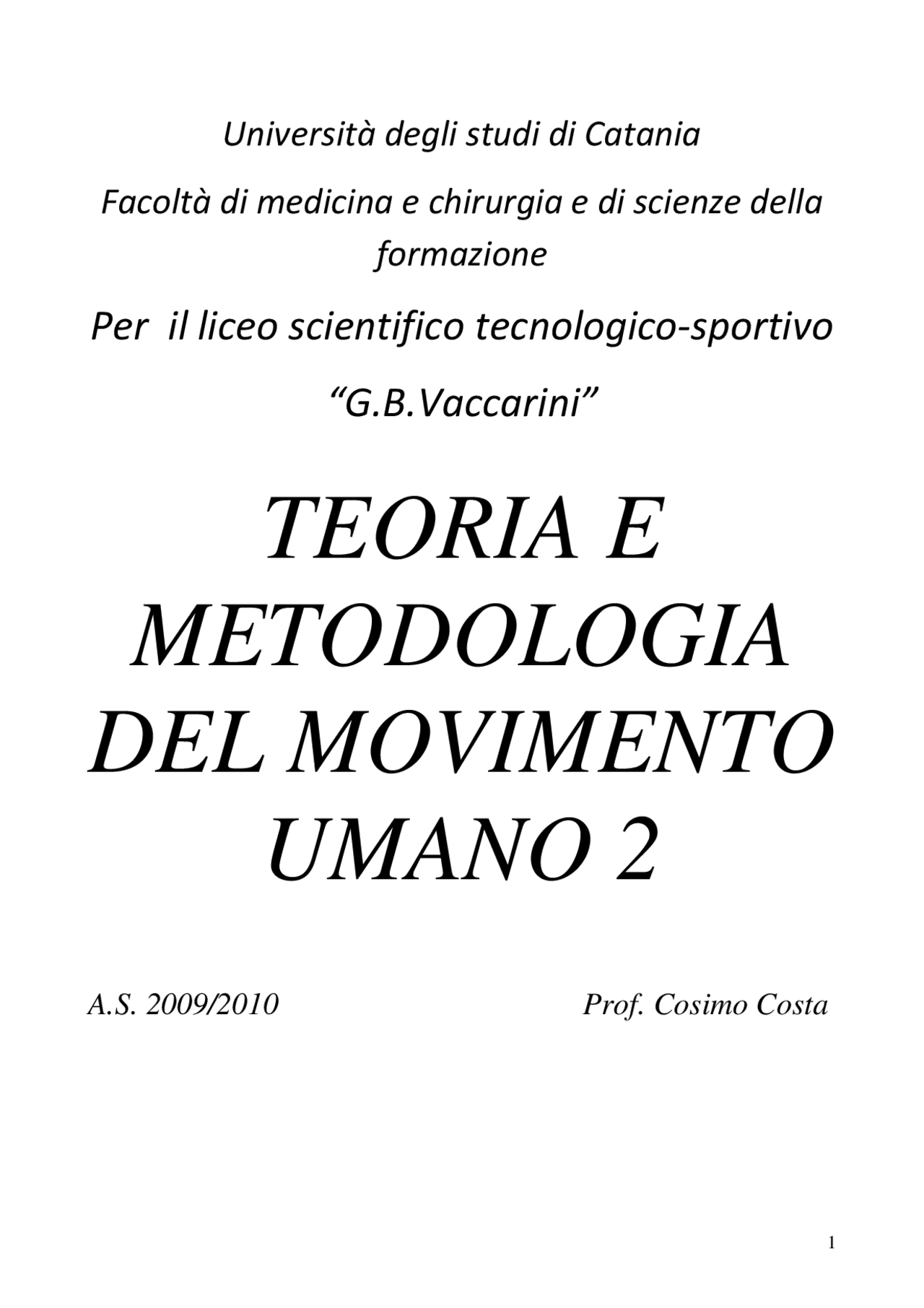 Teoria E Metodologia Scienze Motorie Appunti Di Scienze Motorie Docsity