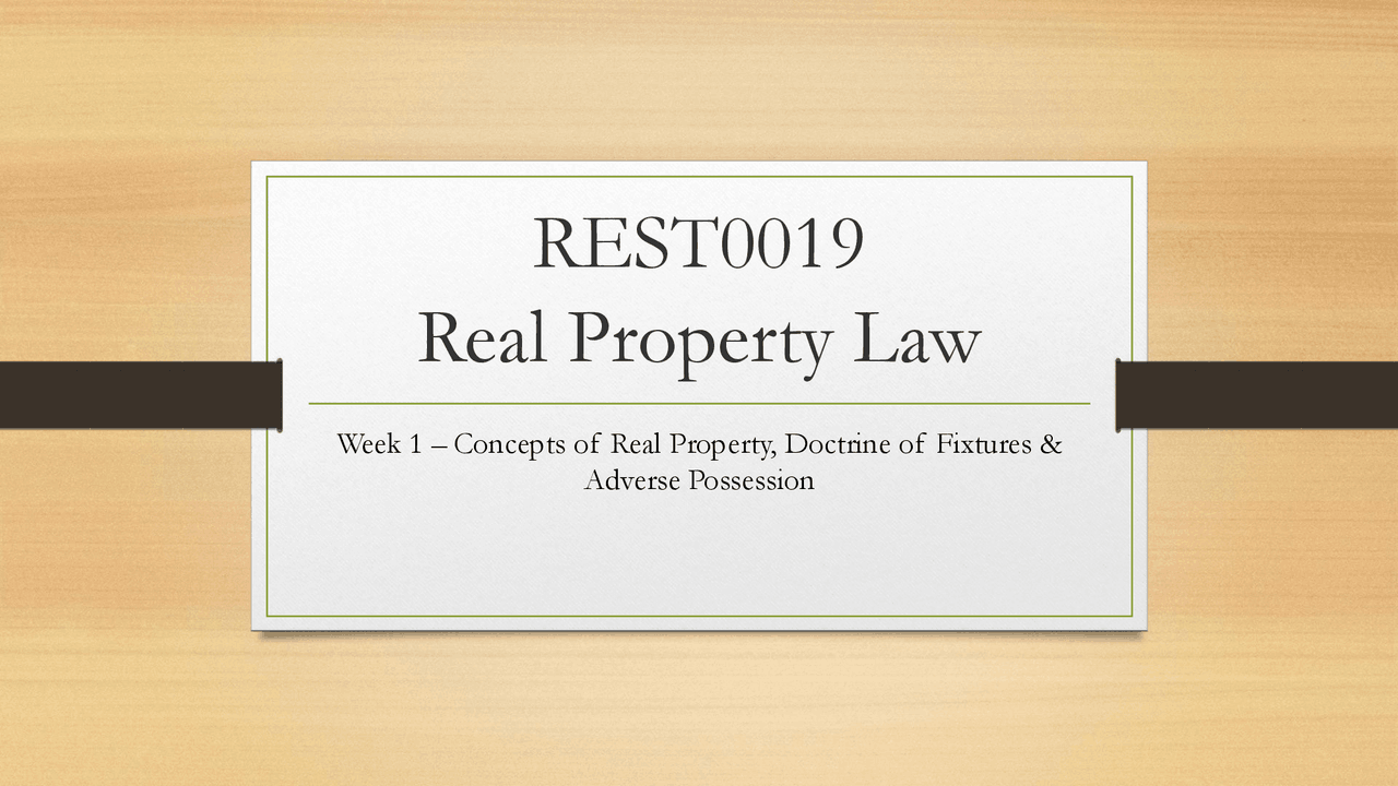 REST0019 Real Property Law lecture note chapter 1 | Lecture notes Real ...
