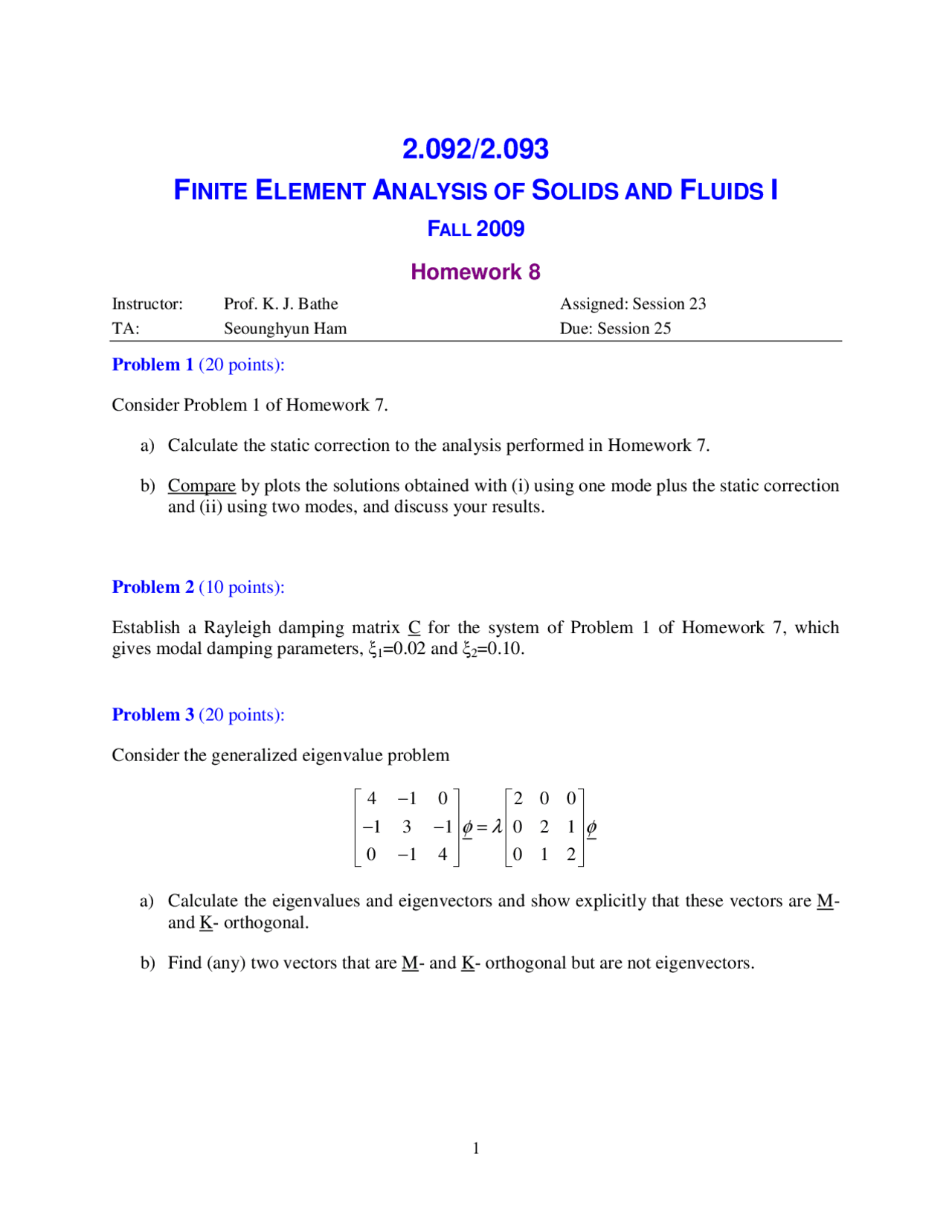 Finite Element Analysis Of Solids And Fluids I Homework 8 Docsity