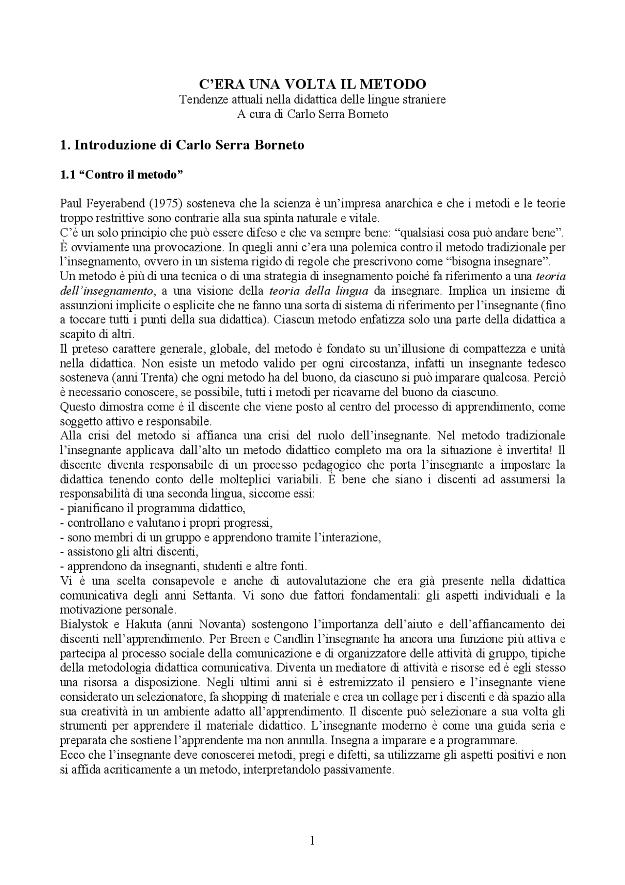 Riassunto Di Cera Una Volta Il Metodo Docsity