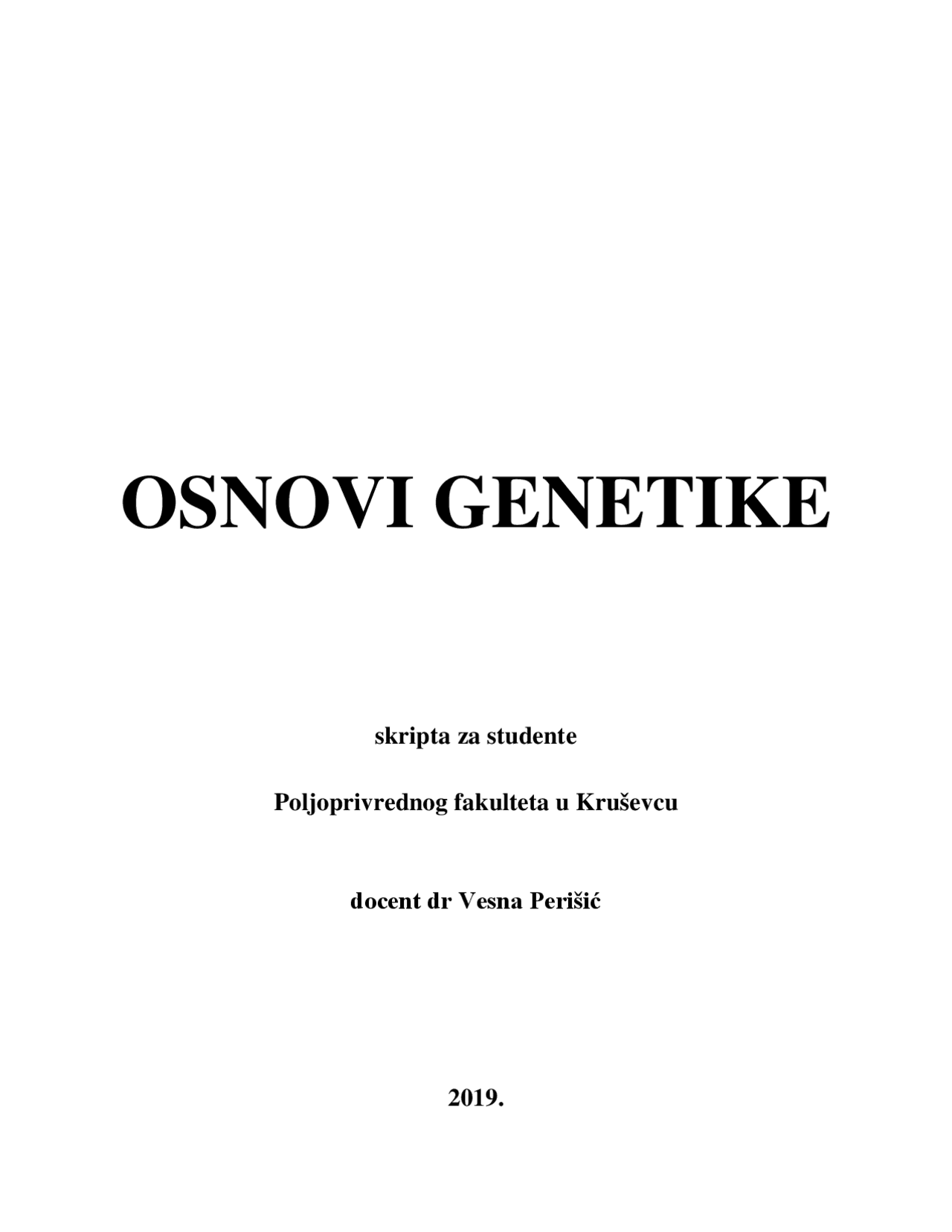Osnovi genetike skripta za studente poljoprivrednog fakulteta - Docsity