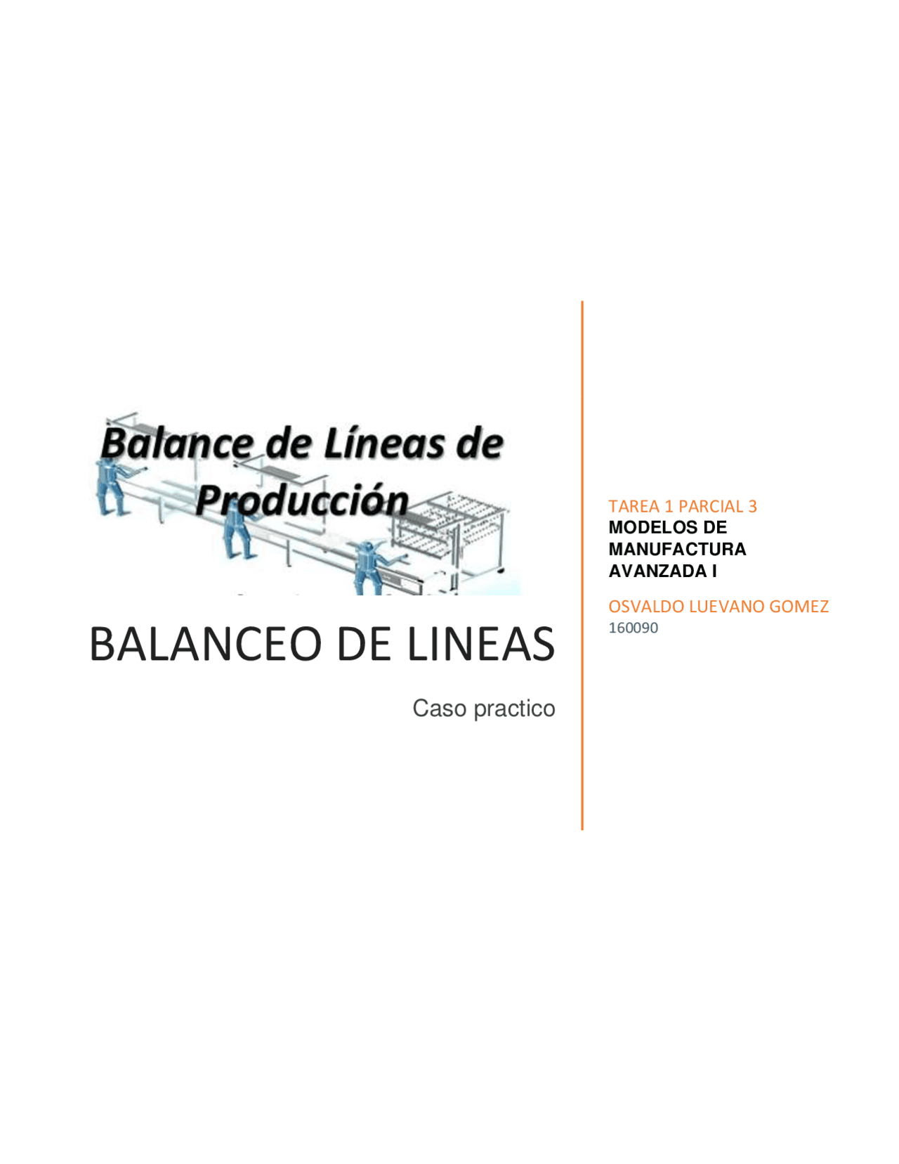 BREVE RESUMEN DE BALANCEO DE LINEAS CON EJEMPLO - Docsity
